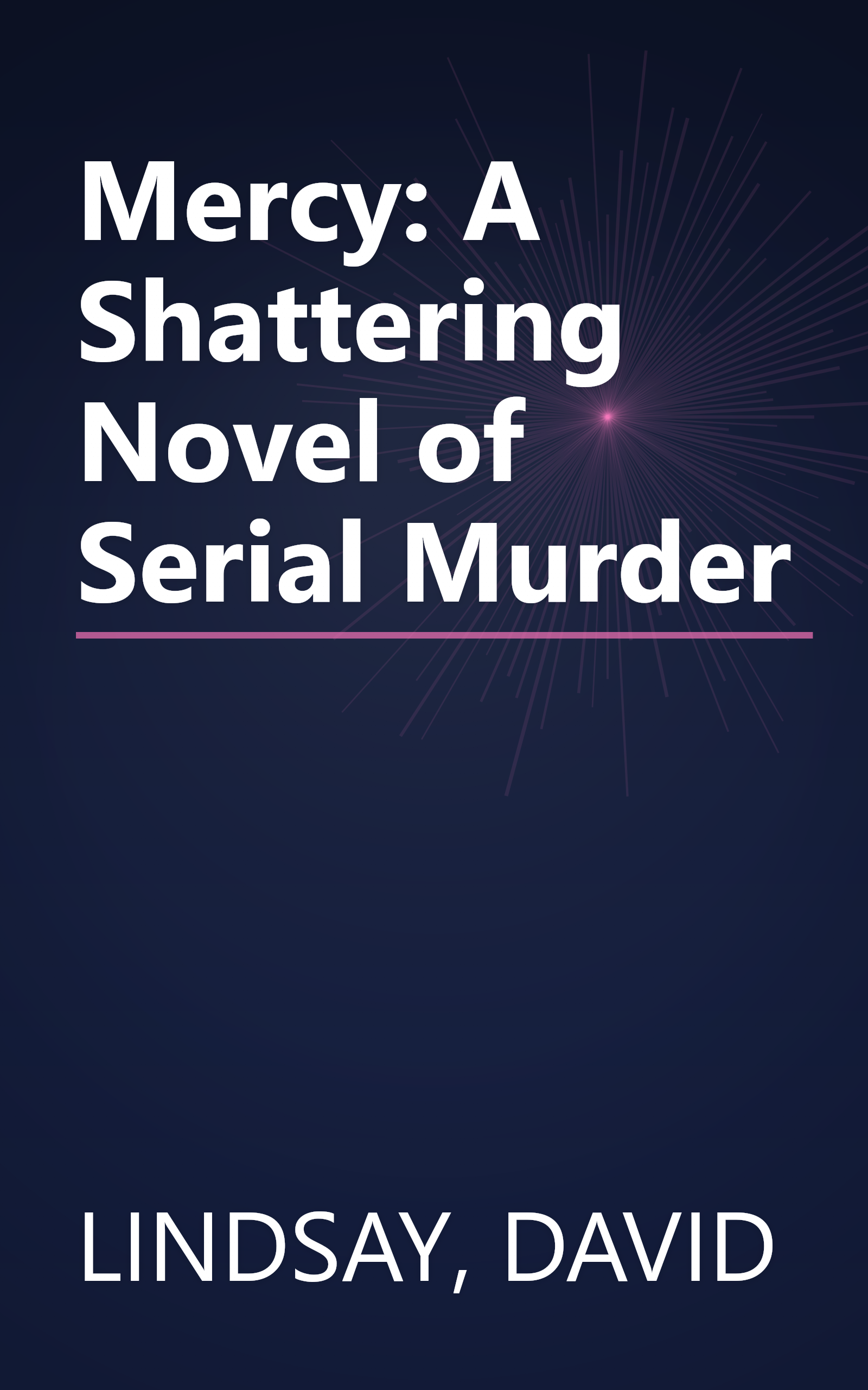 Mercy: A Shattering Novel of Serial Murder book cover