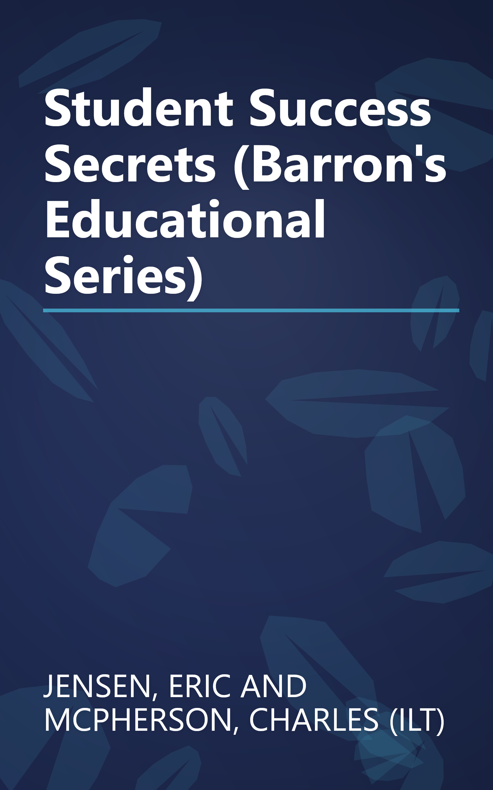 Student Success Secrets (Barron's Educational Series) book cover