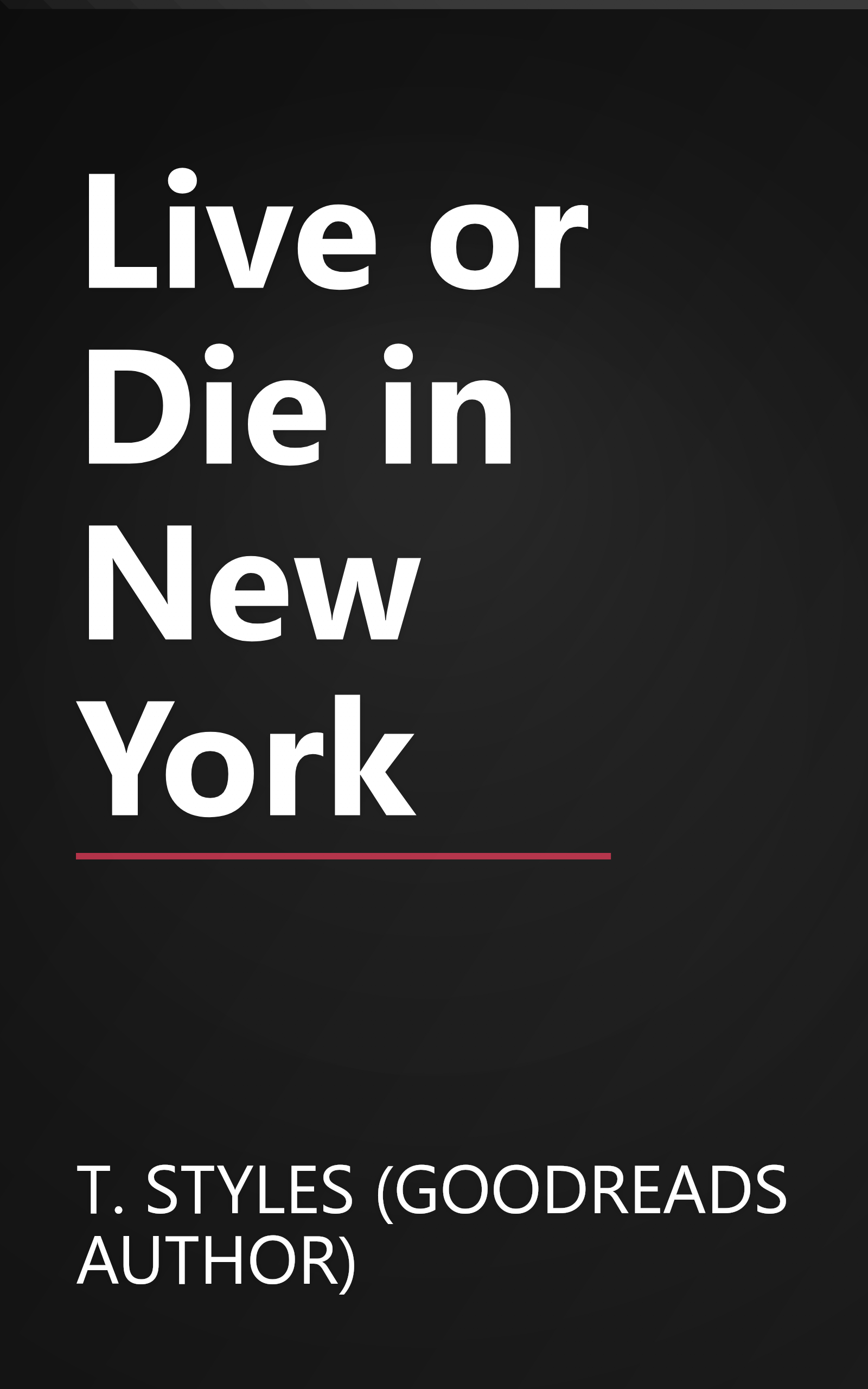 Live or Die in New York book cover
