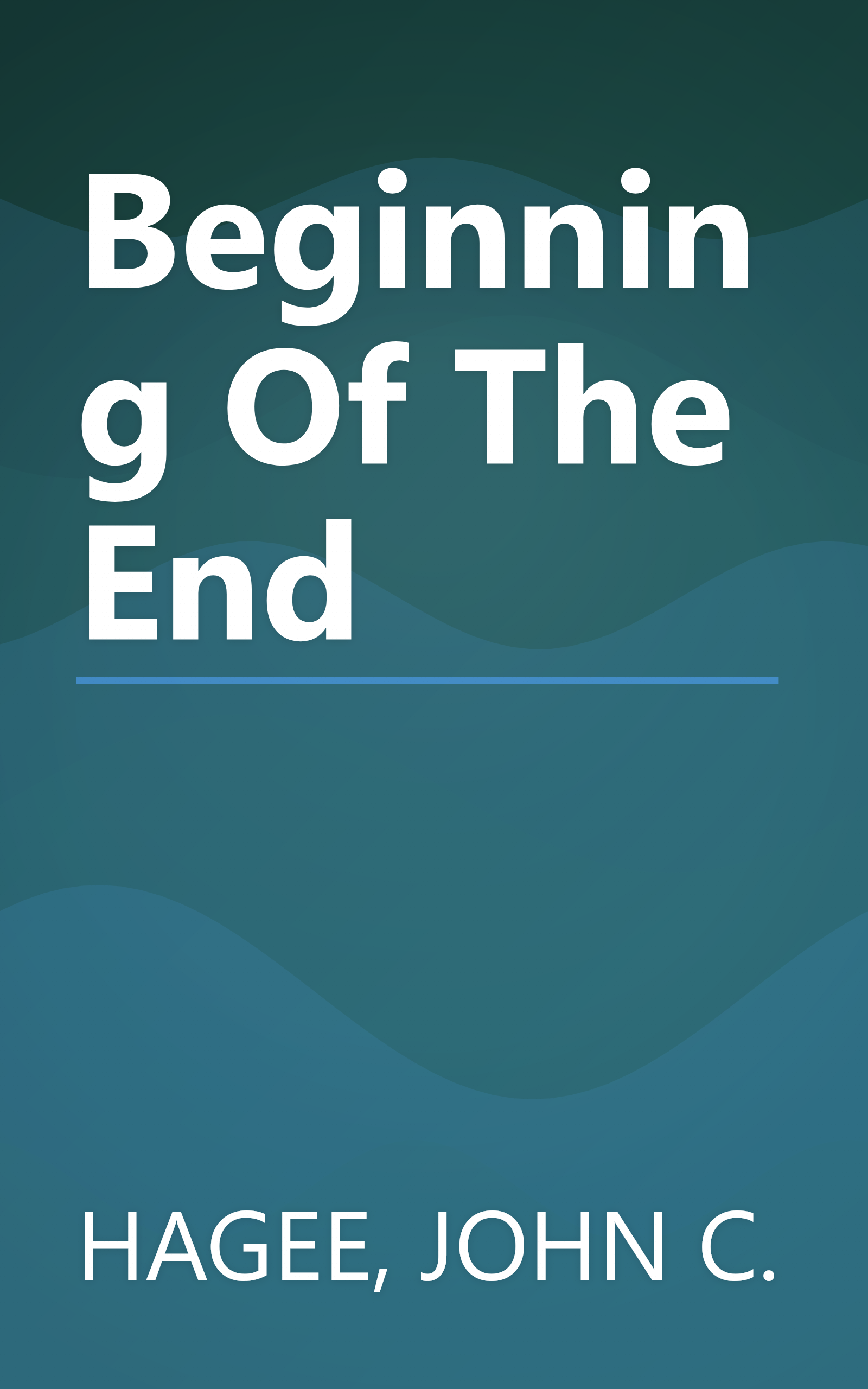 Beginning Of The End book cover