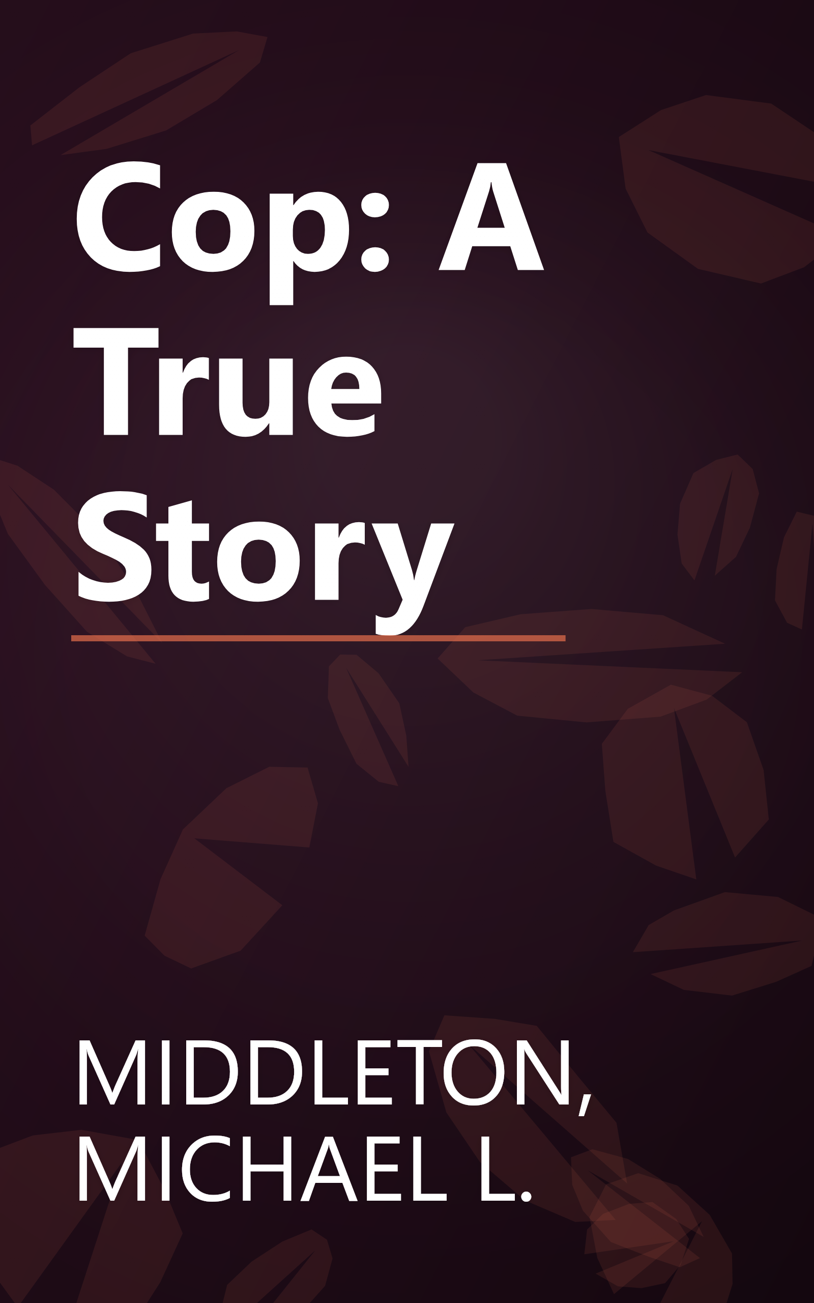 Cop: A True Story book cover