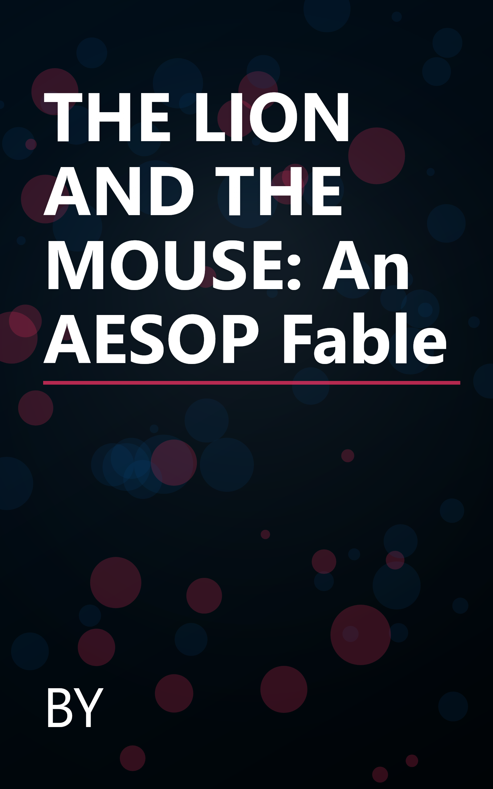 THE LION AND THE MOUSE: An AESOP Fable book cover