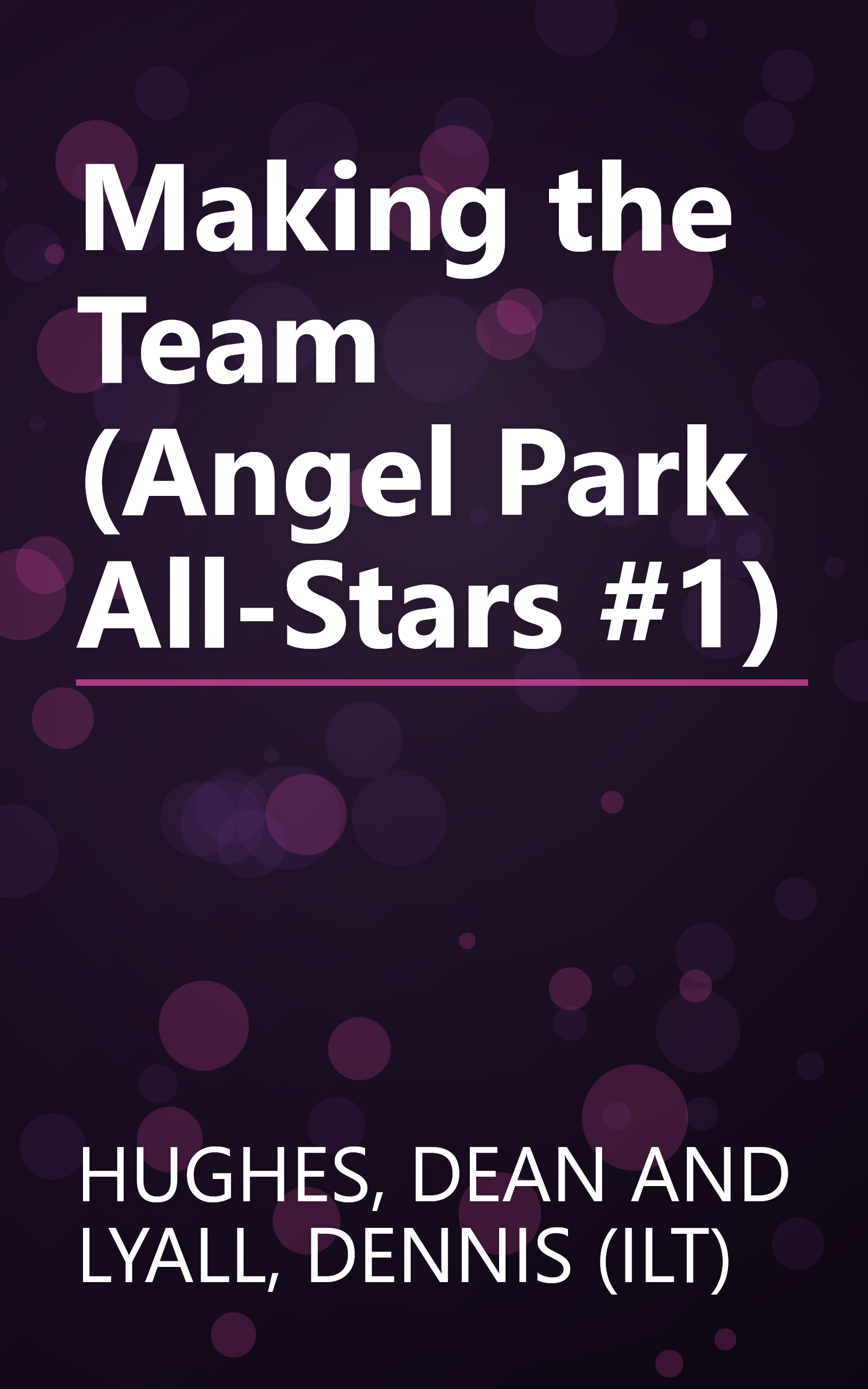 Making the Team (Angel Park All-Stars #1) book cover