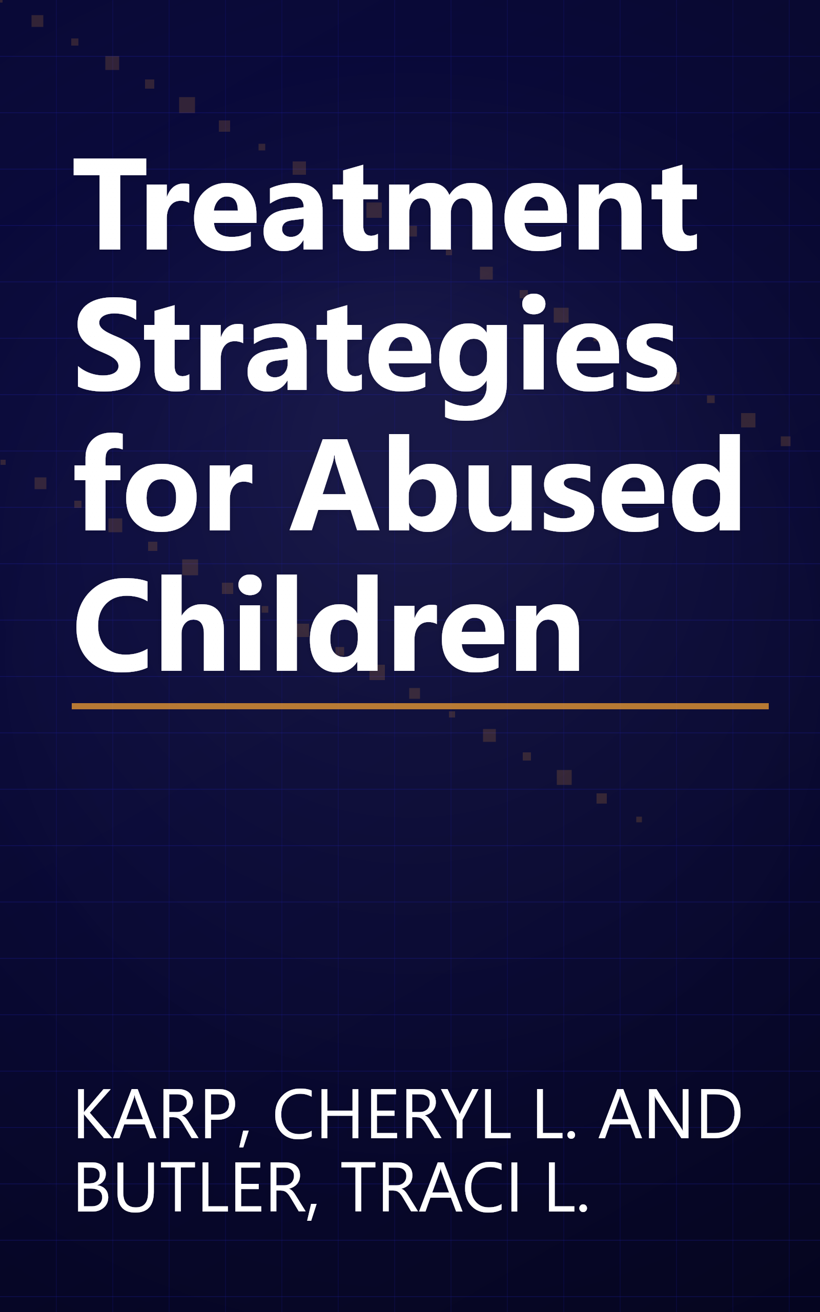 Treatment Strategies for Abused Children book cover