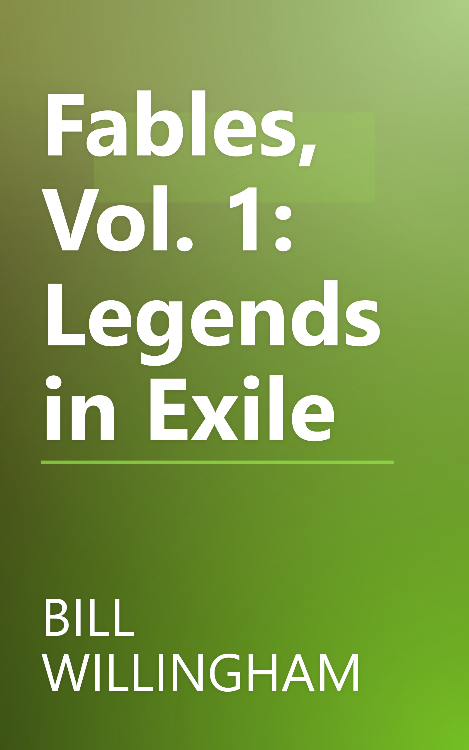 Fables, Vol. 1: Legends in Exile book cover