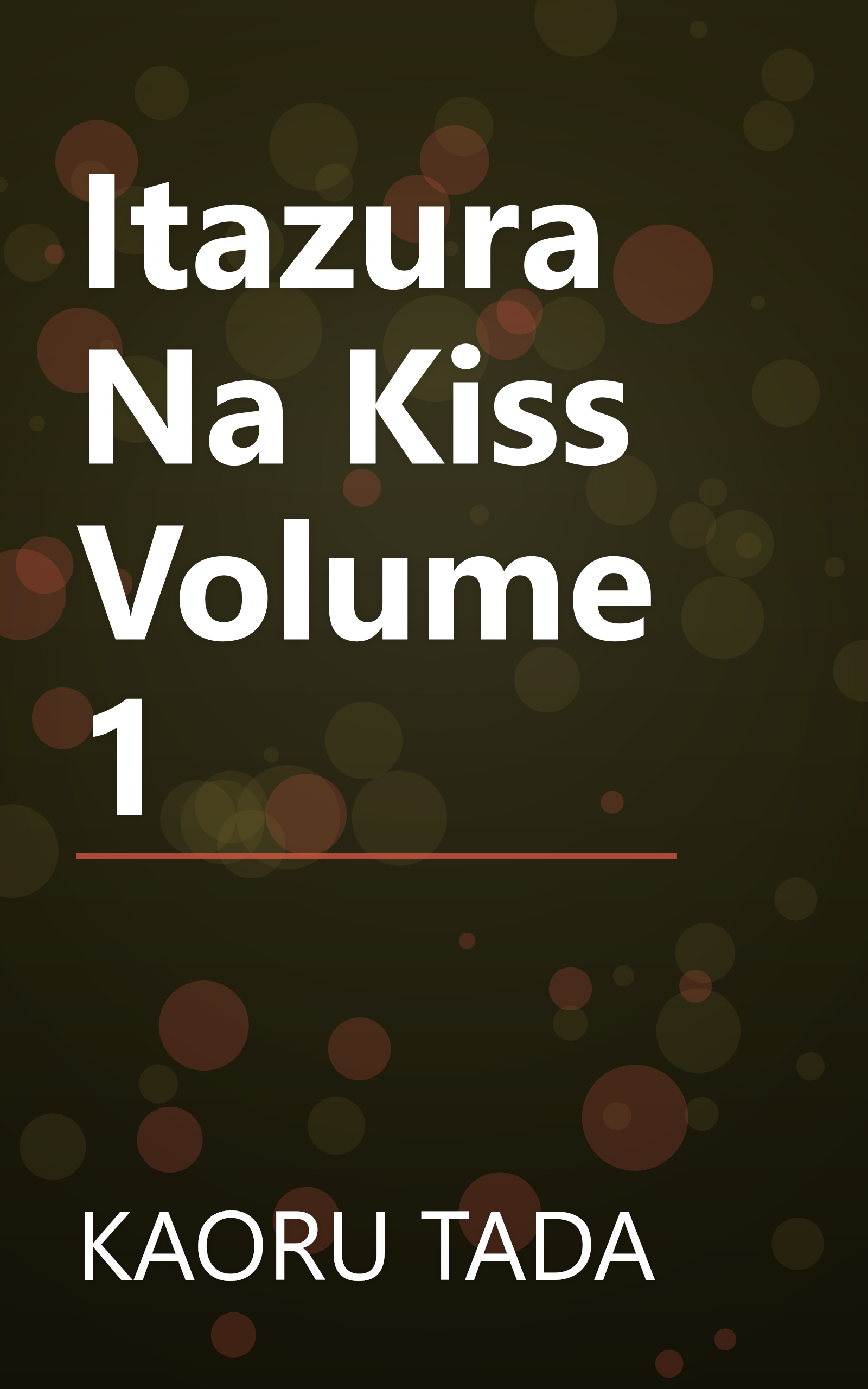 Itazura Na Kiss Volume 1 book cover