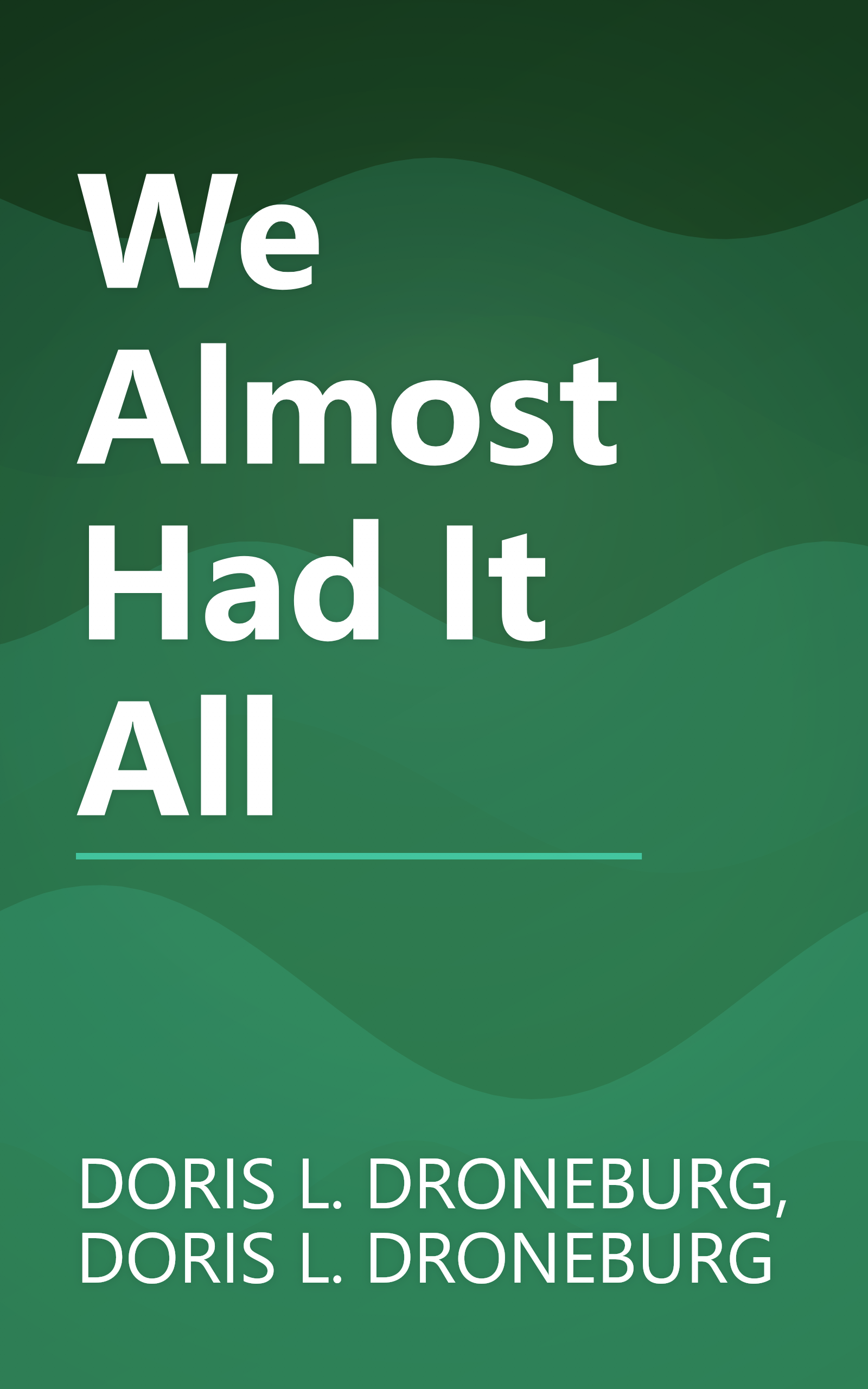 We Almost Had It All book cover