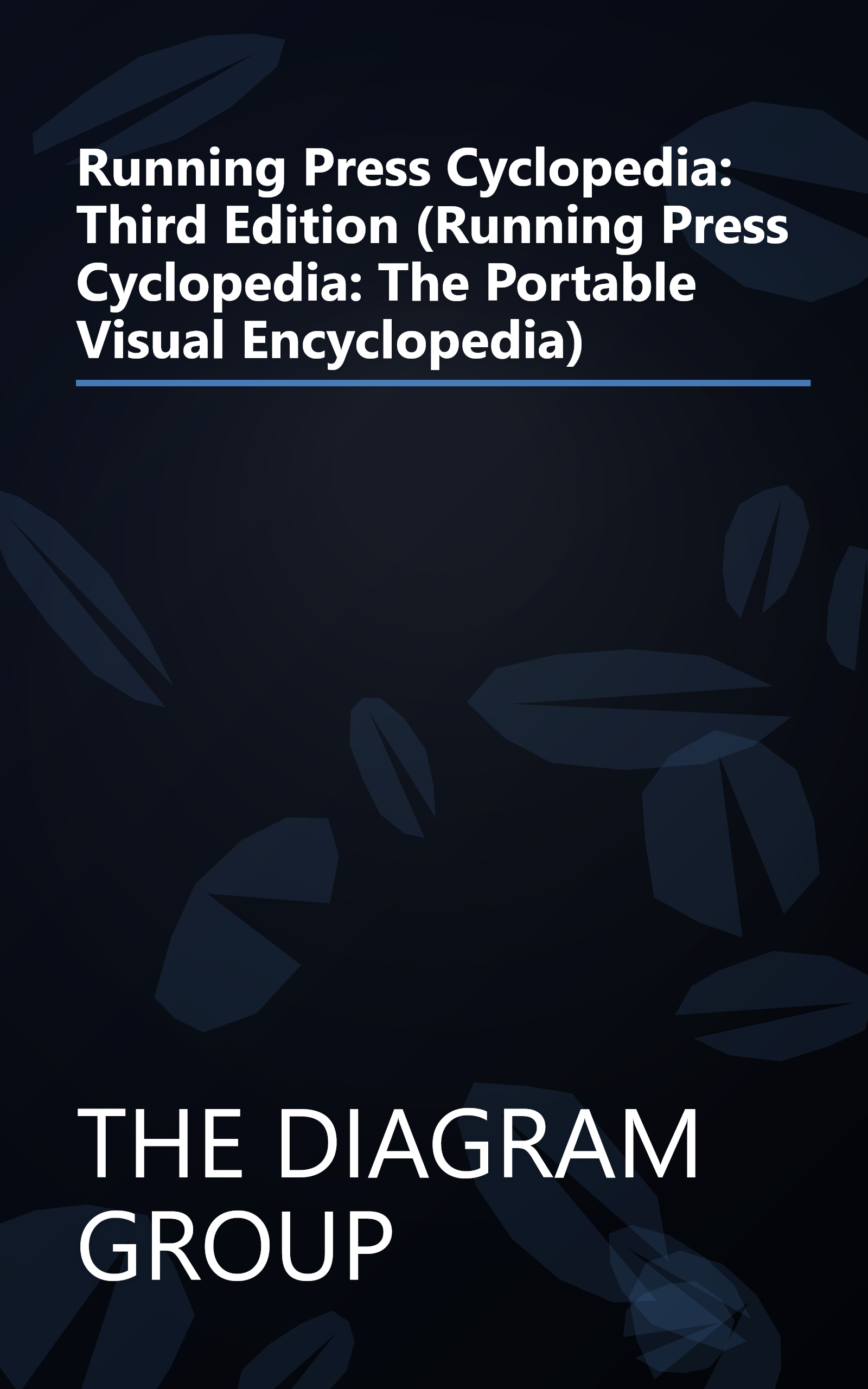 Running Press Cyclopedia: Third Edition (Running Press Cyclopedia: The Portable Visual Encyclopedia) book cover