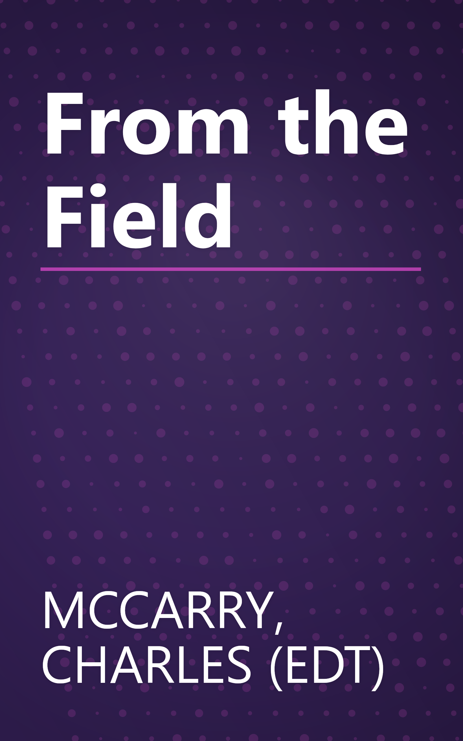 From the Field book cover