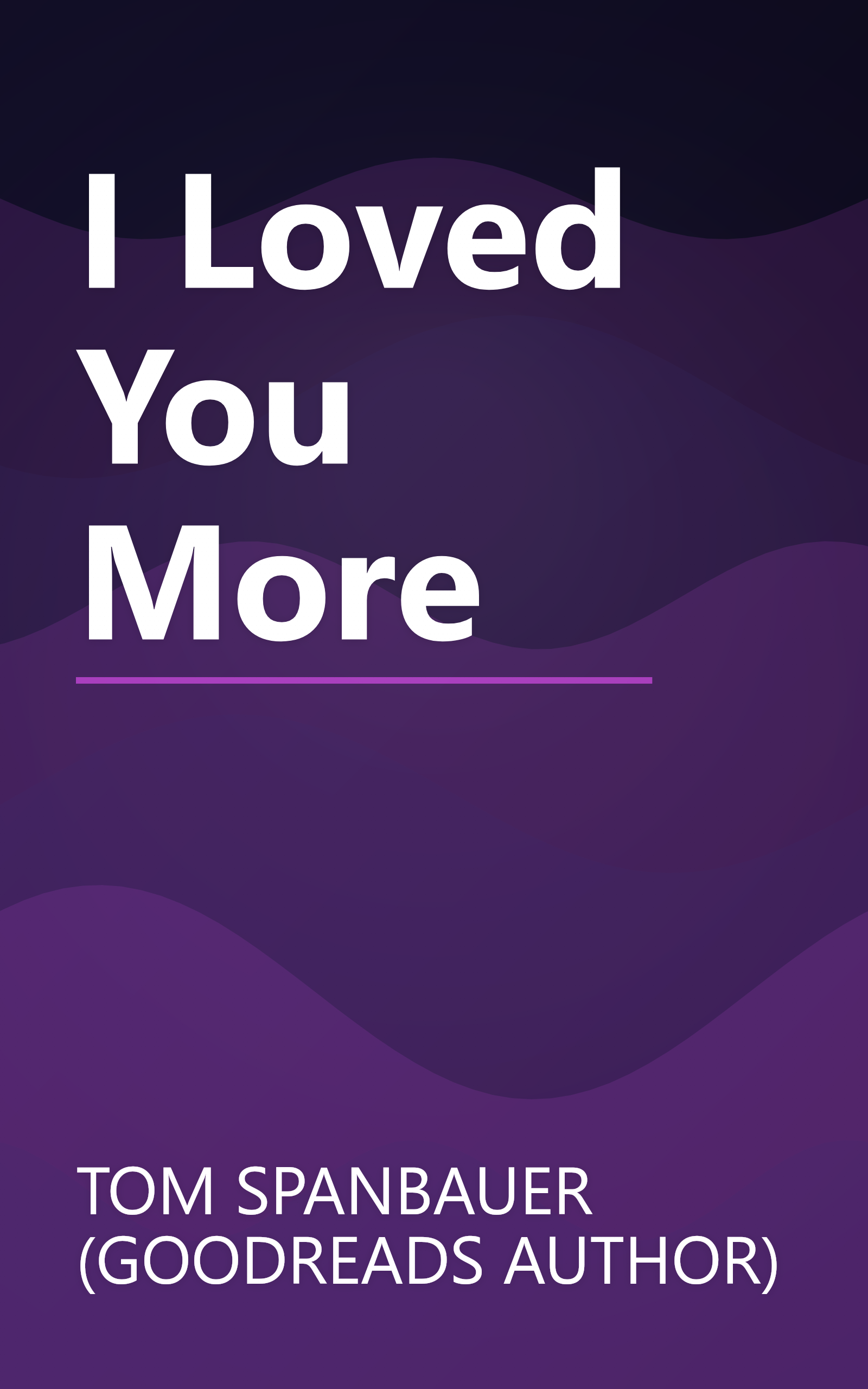 I Loved You More book cover