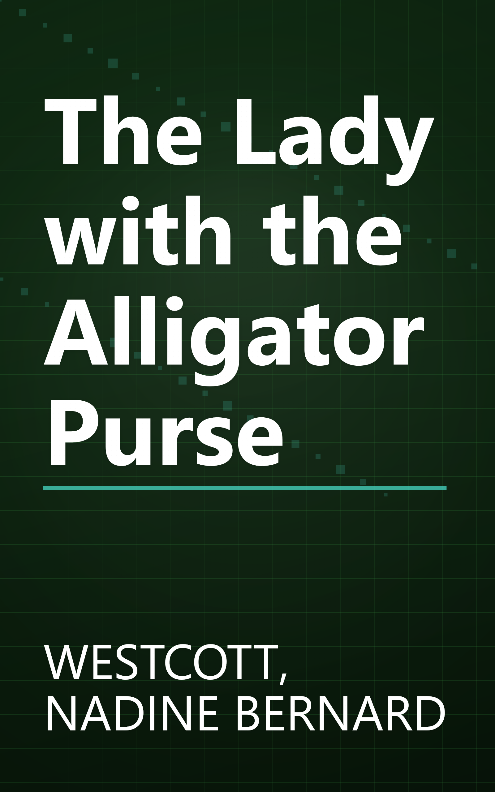 The Lady with the Alligator Purse book cover