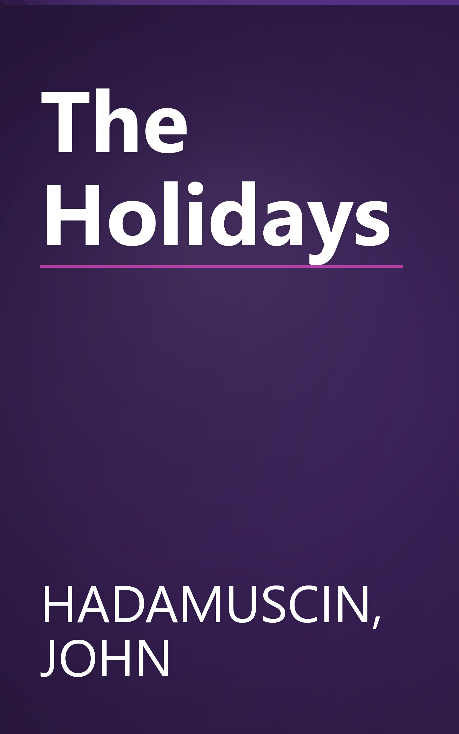 The Holidays book cover