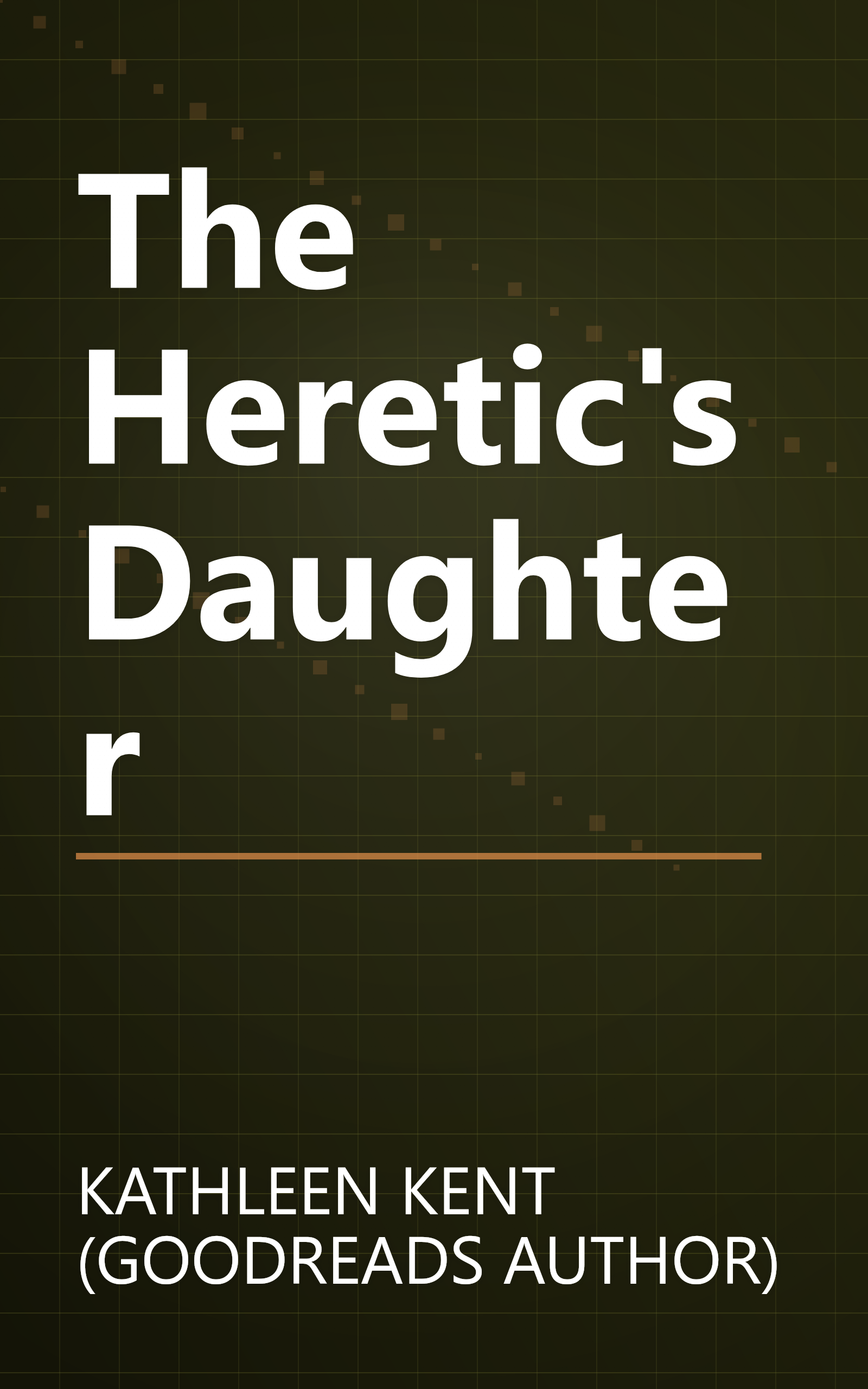 The Heretic's Daughter book cover