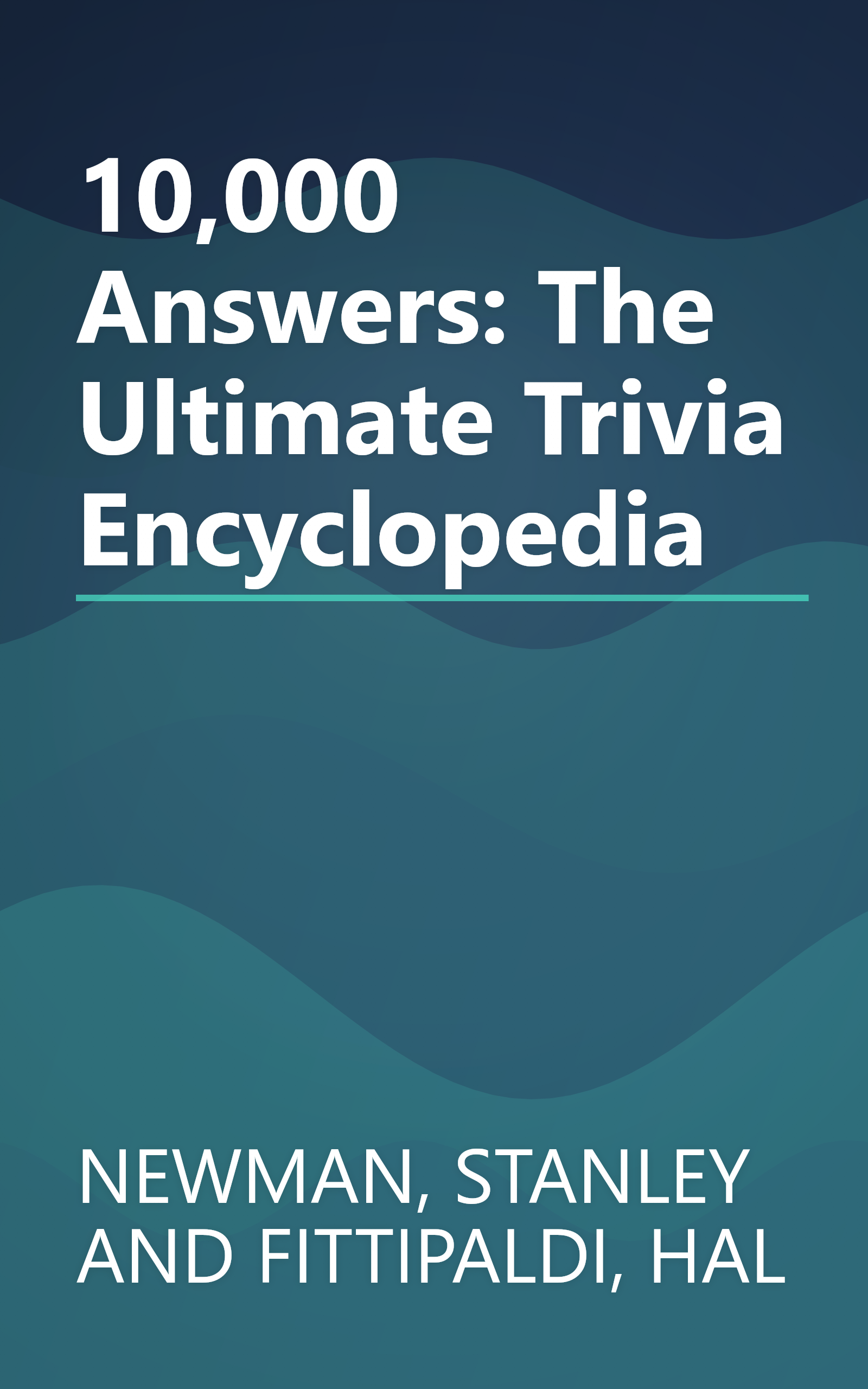 10,000 Answers: The Ultimate Trivia Encyclopedia book cover