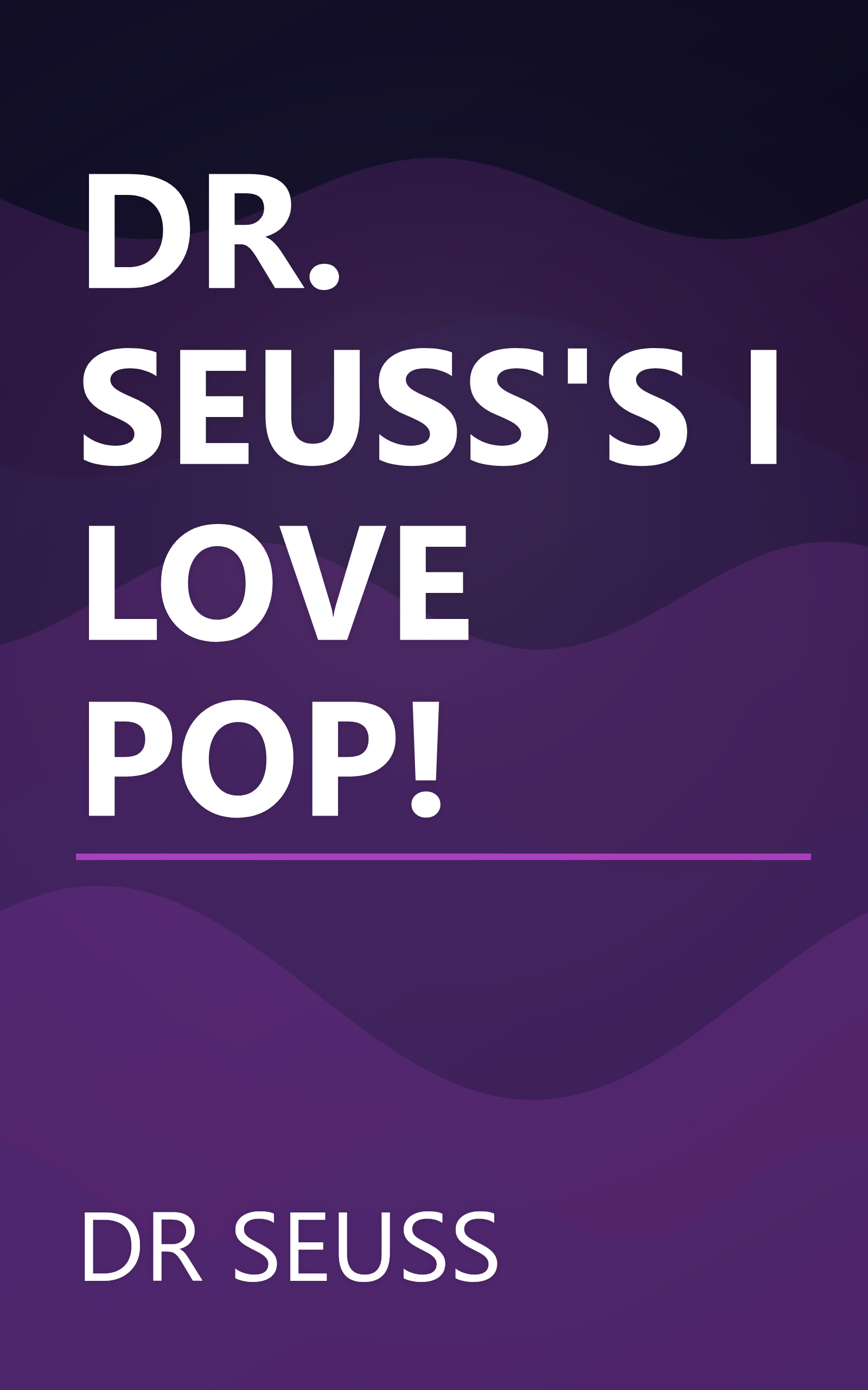 DR. SEUSS'S I LOVE POP! book cover