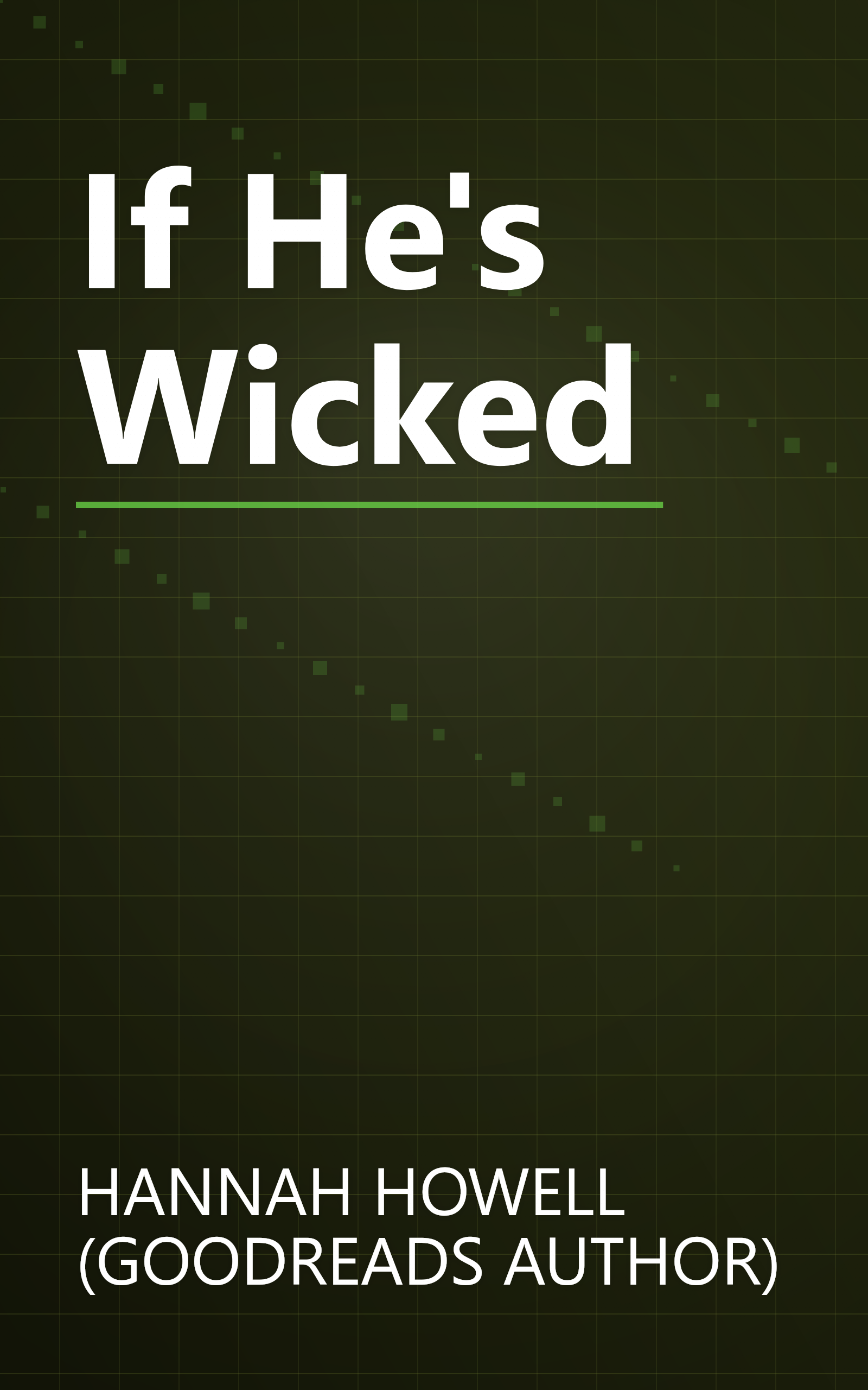 If He's Wicked book cover