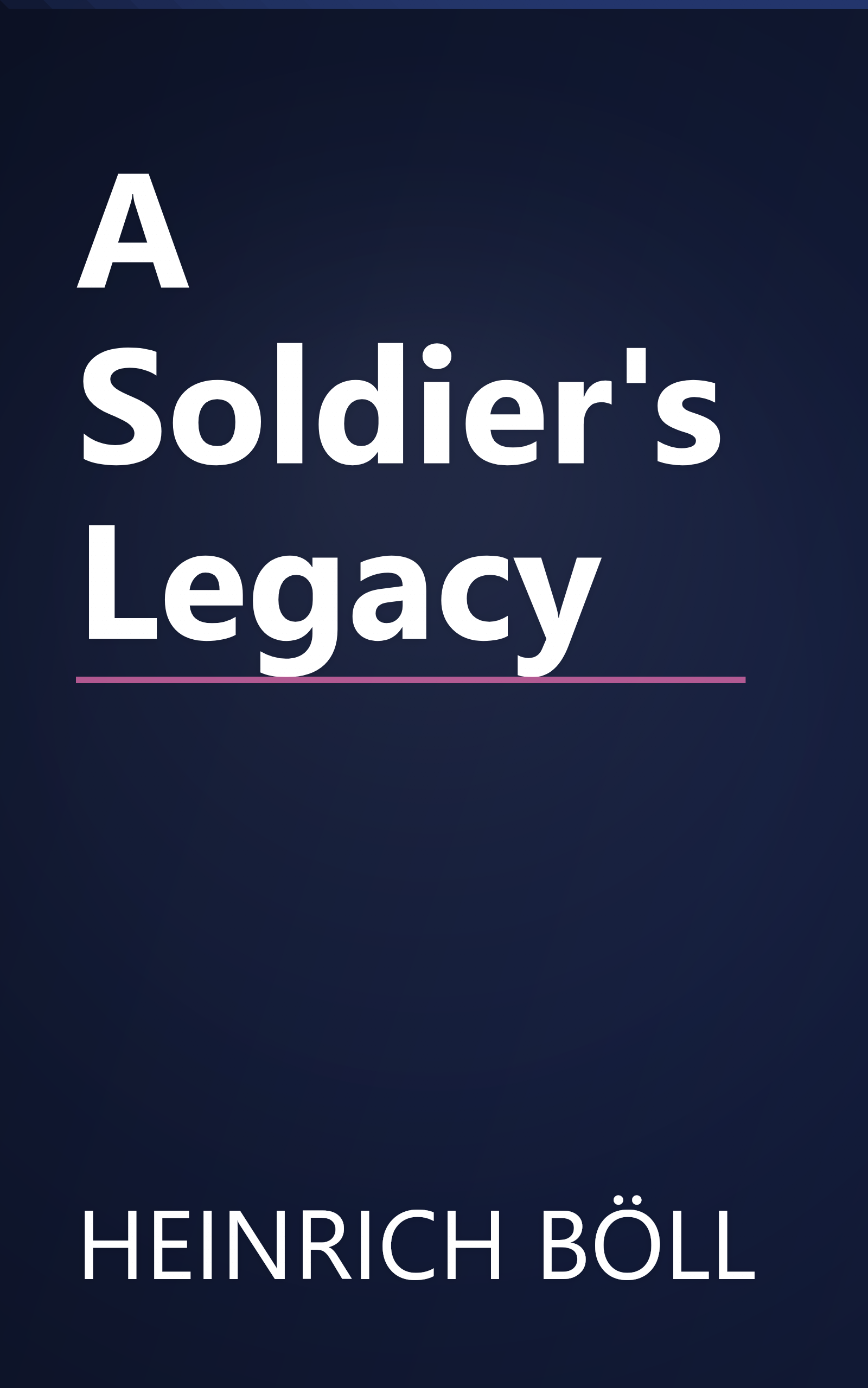 A Soldier's Legacy book cover