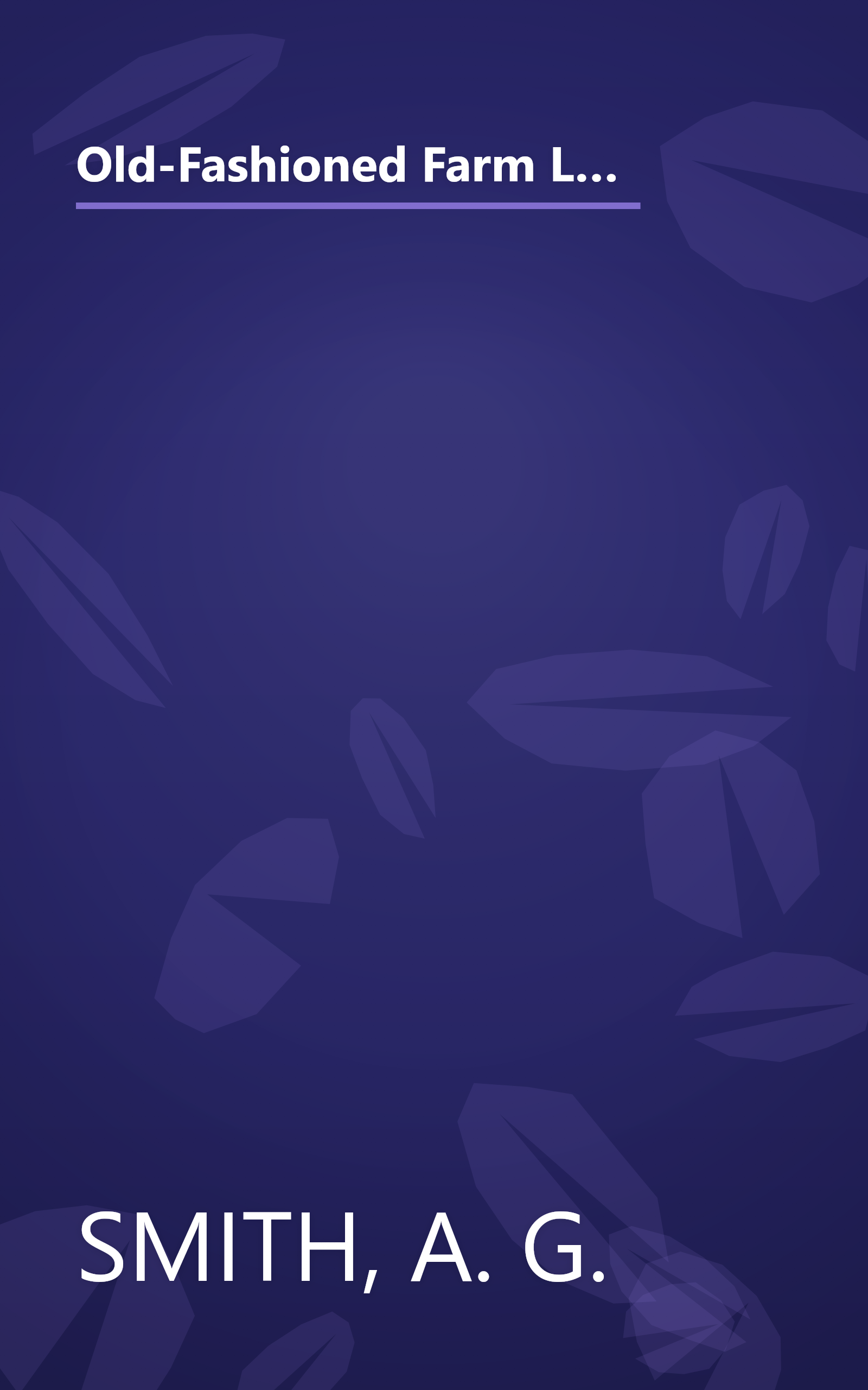 Old-Fashioned Farm Life Coloring Book: Nineteenth Century Activities on the Firestone Farm at Greenfield Village (Dover History Coloring Book) book cover