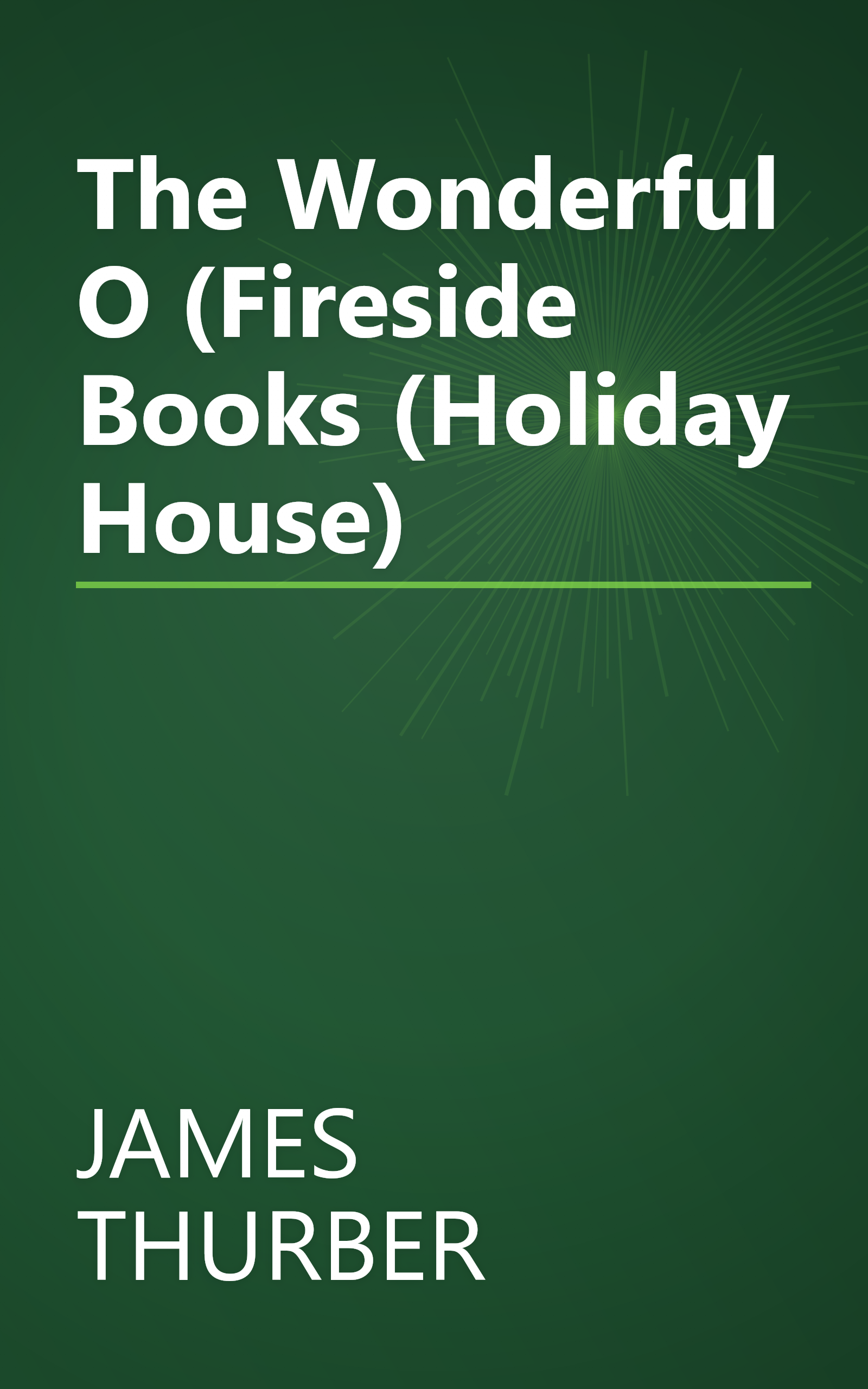 The Wonderful O (Fireside Books (Holiday House) book cover