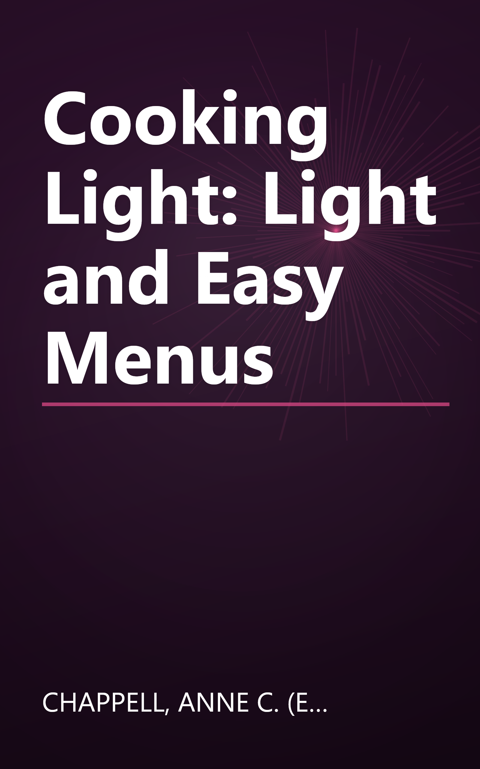 Cooking Light: Light and Easy Menus book cover