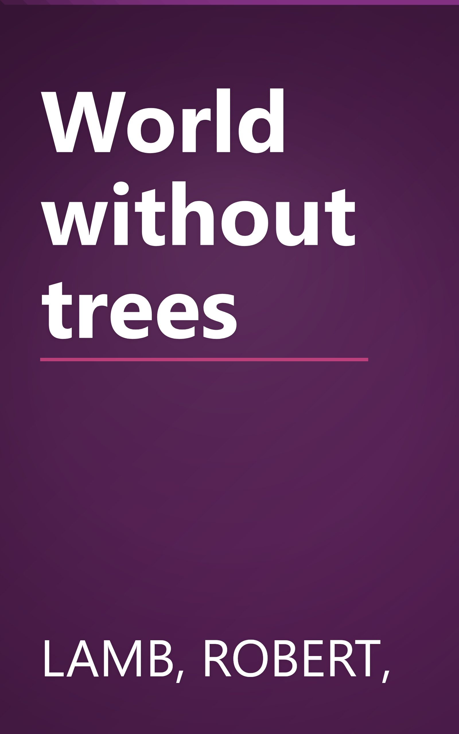 World without trees book cover