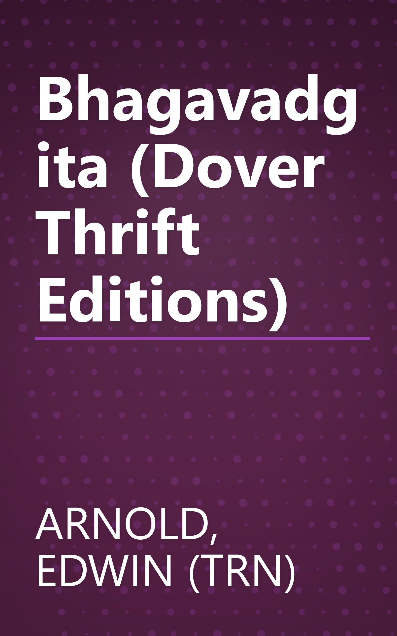 Bhagavadgita (Dover Thrift Editions) book cover