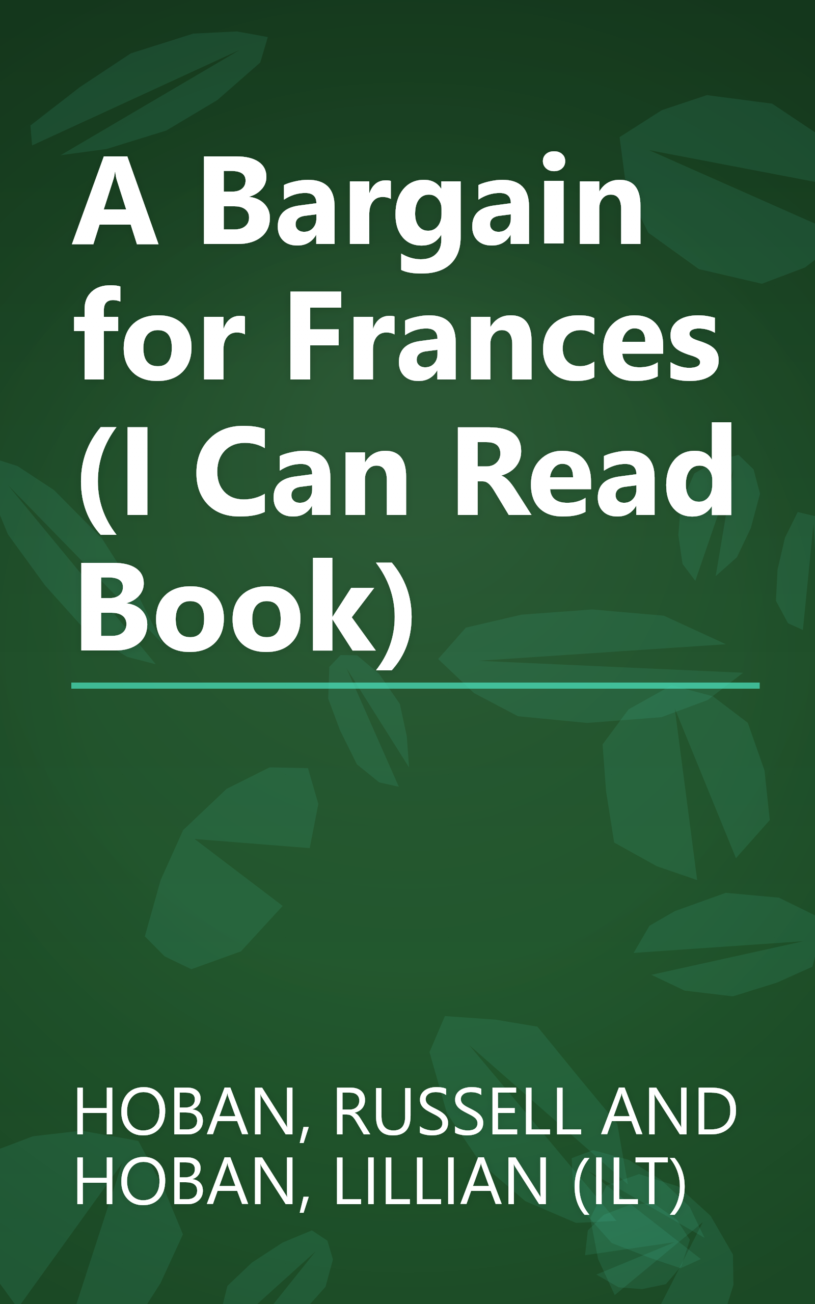 A Bargain for Frances (I Can Read Book) book cover