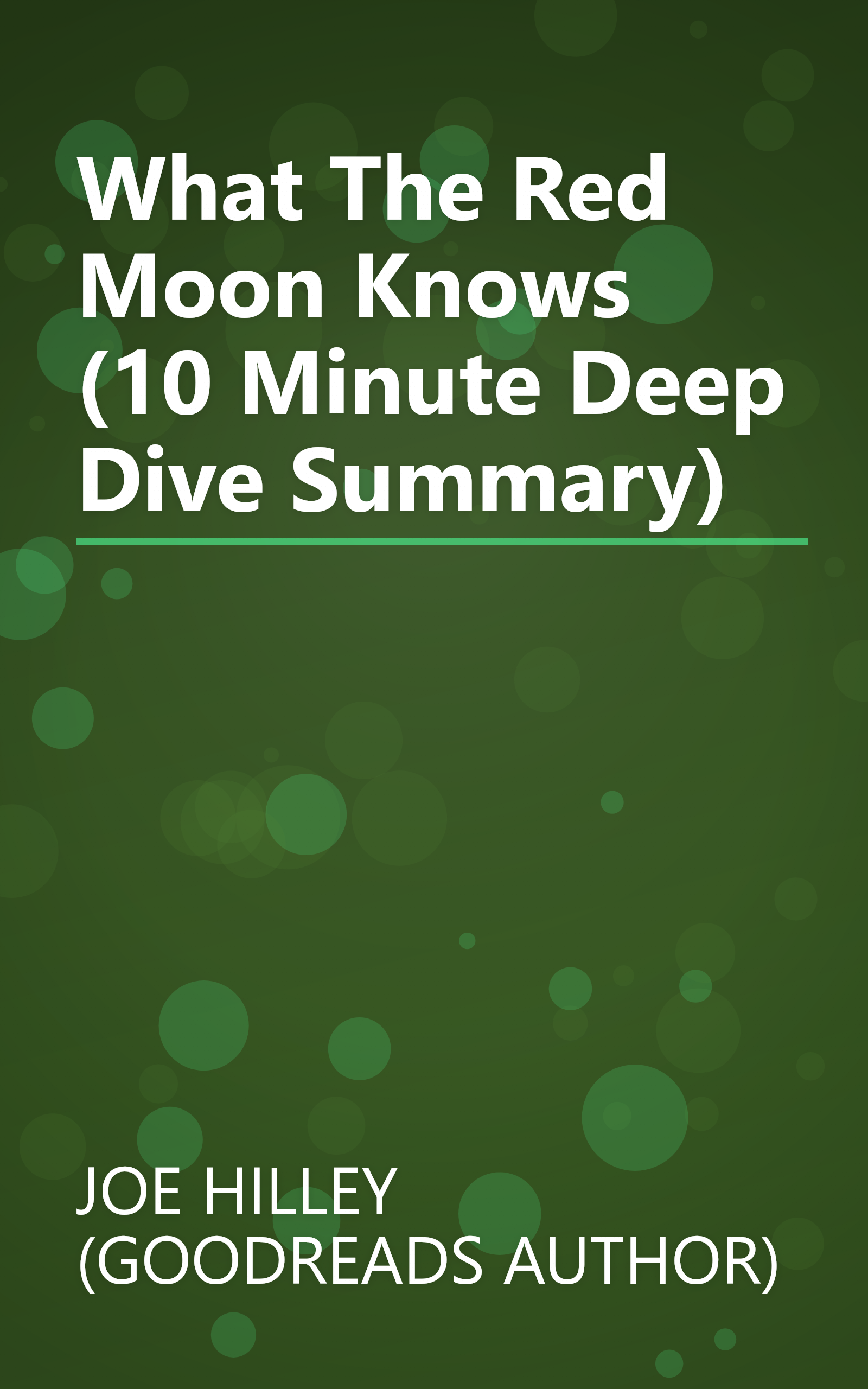 What The Red Moon Knows (10 Minute   Deep Dive Summary) book cover