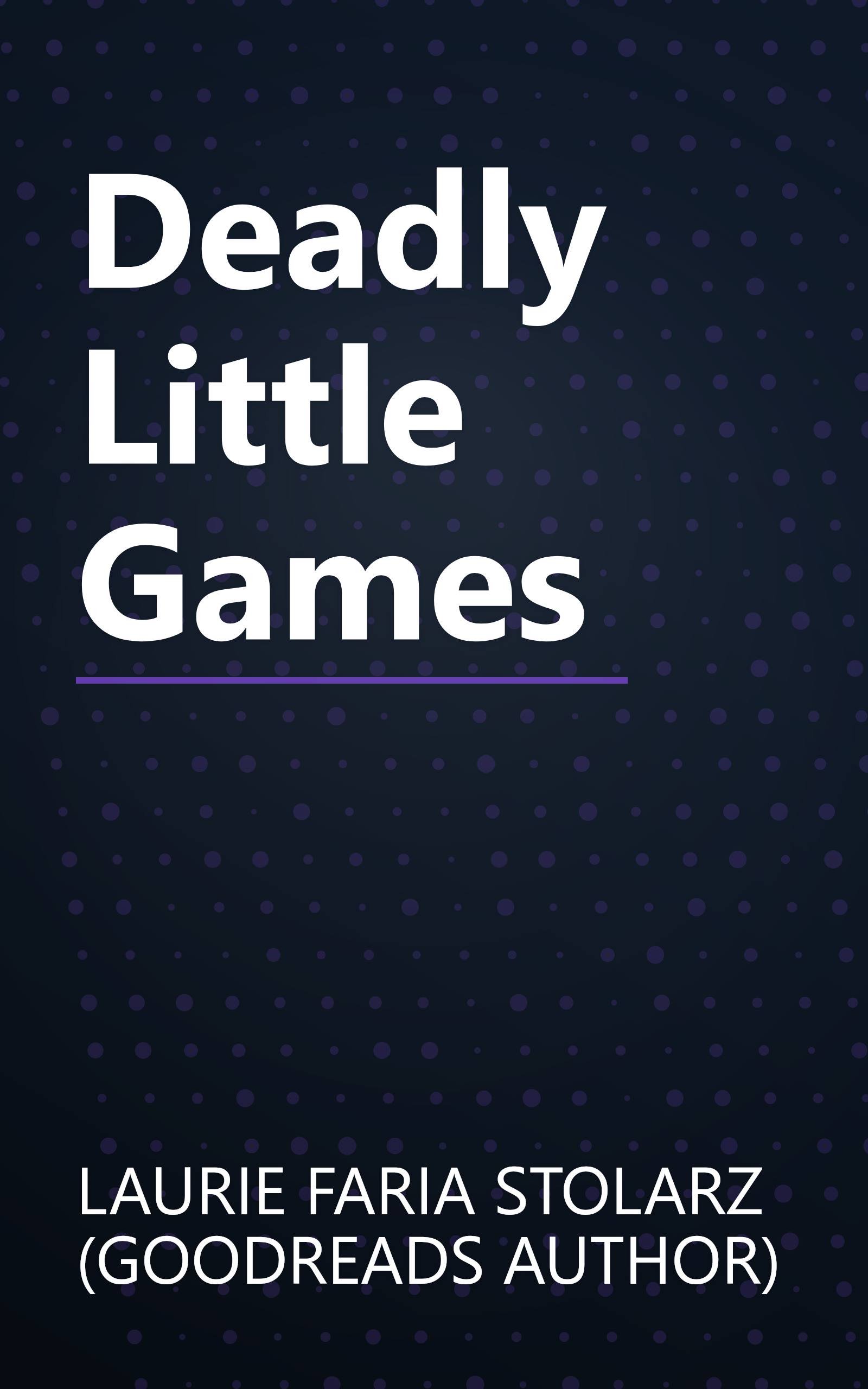 Deadly Little Games book cover