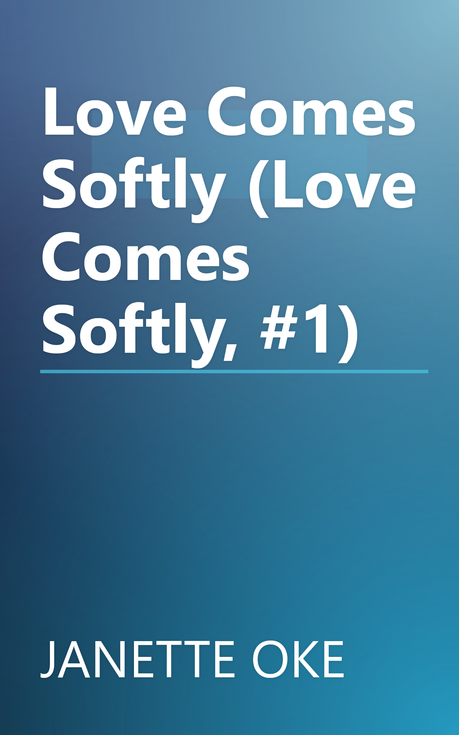 Love Comes Softly (Love Comes Softly, #1) book cover