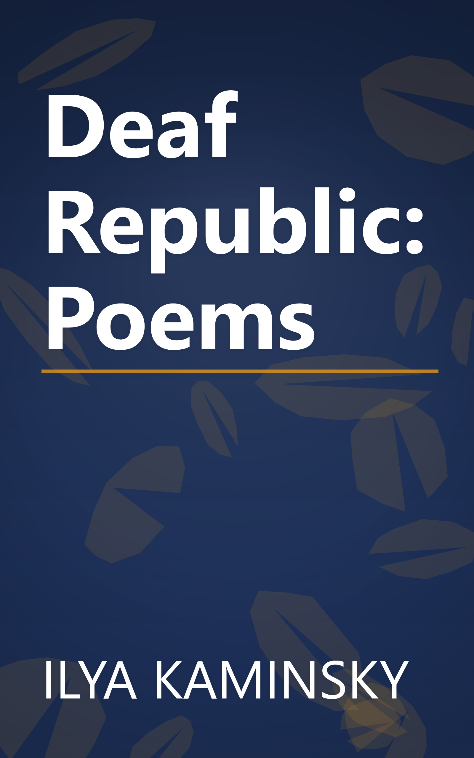 Deaf Republic: Poems book cover