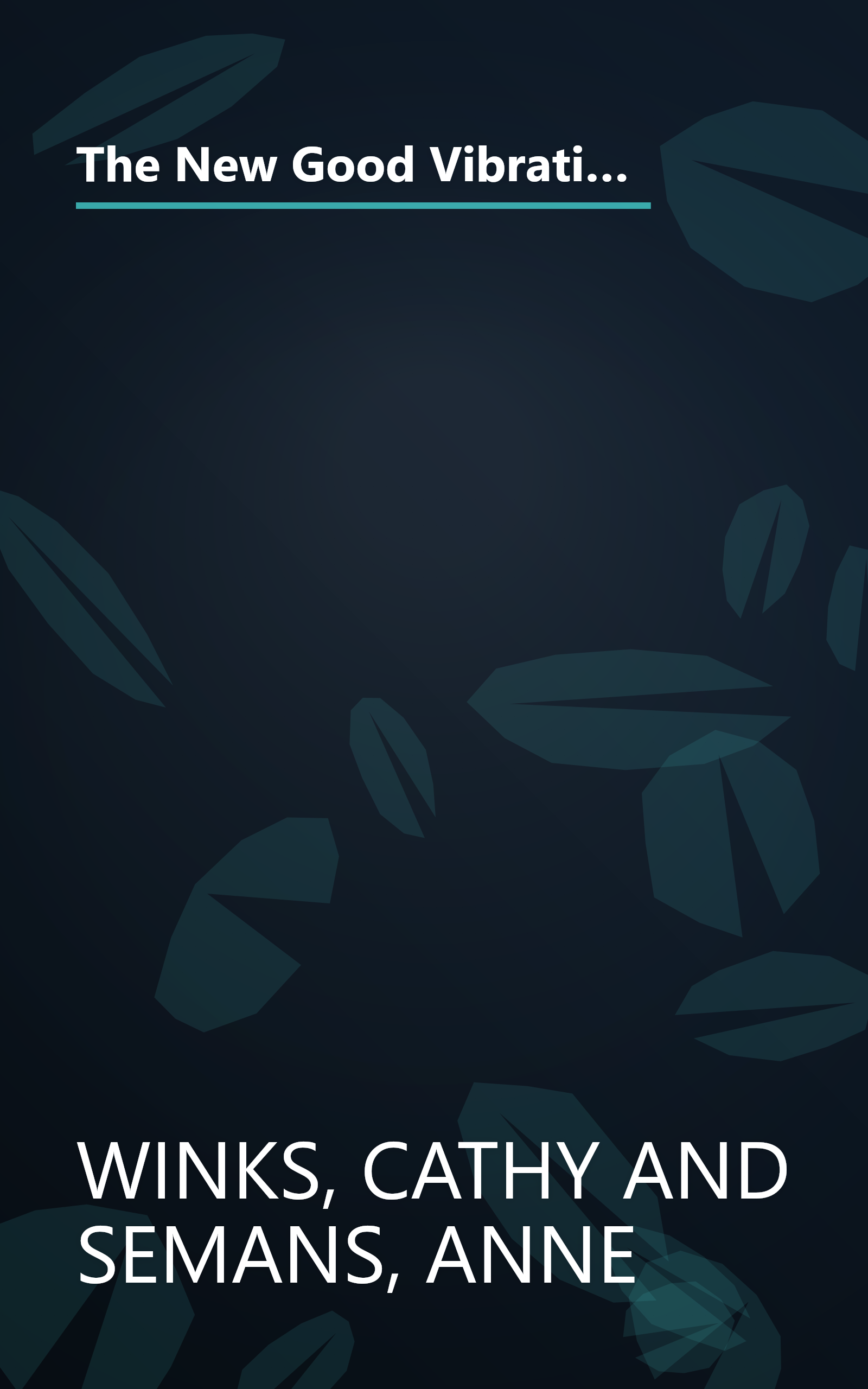 The New Good Vibrations Guide to Sex: Tips and Techniques from America's Favorite Sex Toy Store, 2nd Edition book cover