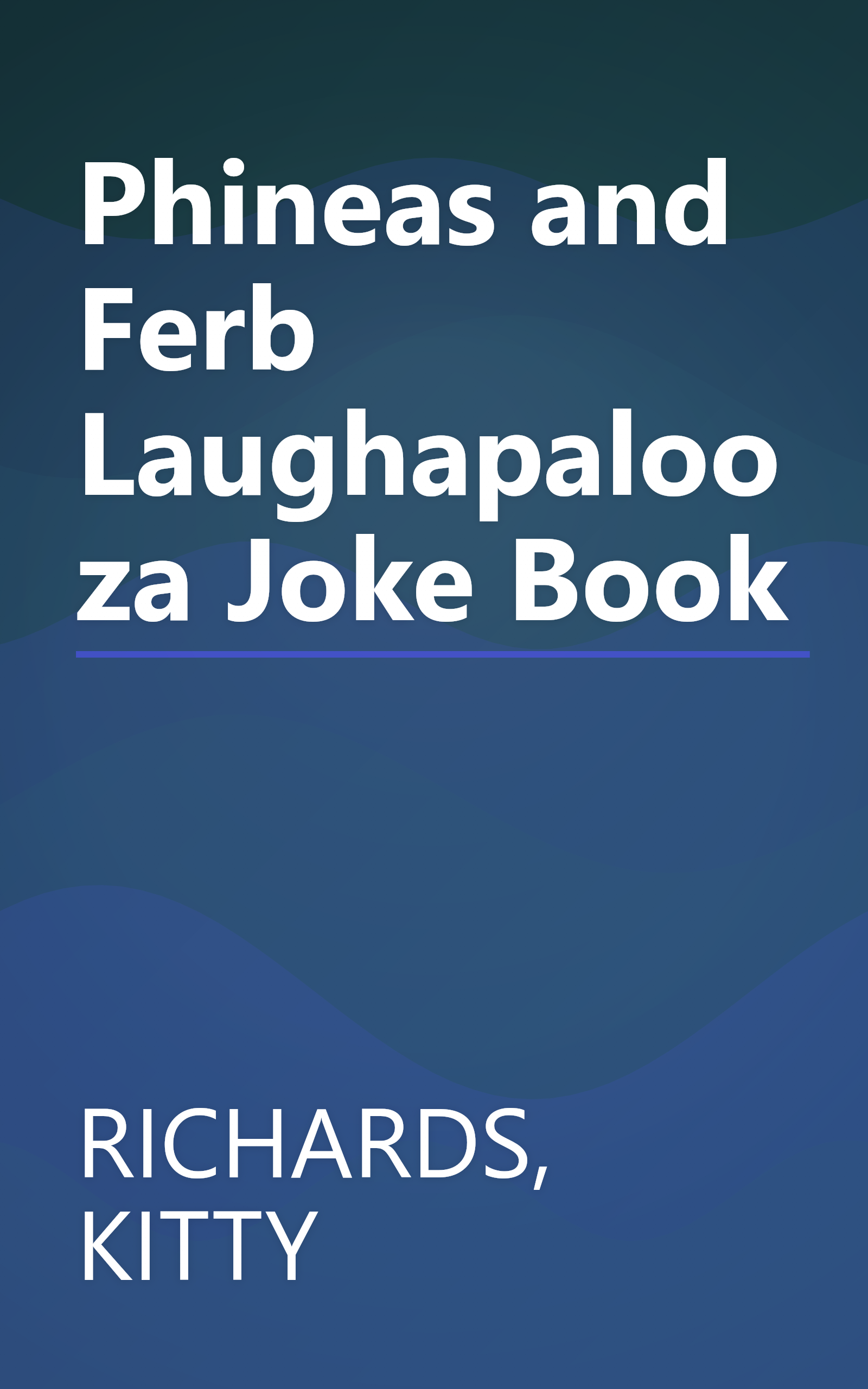 Phineas and Ferb Laughapalooza Joke Book book cover
