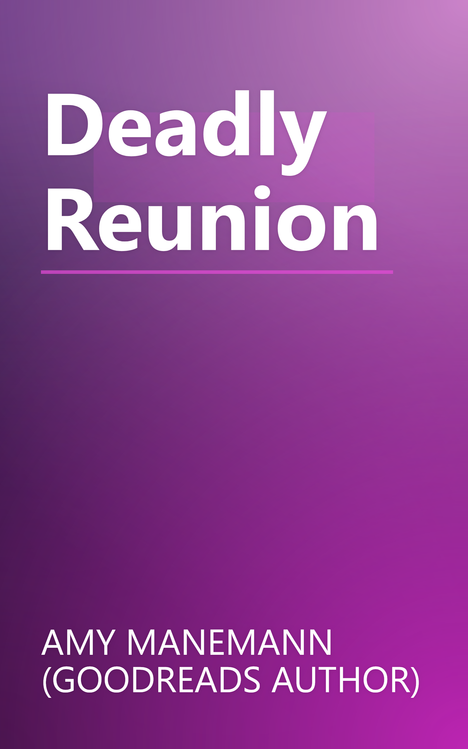Deadly Reunion book cover
