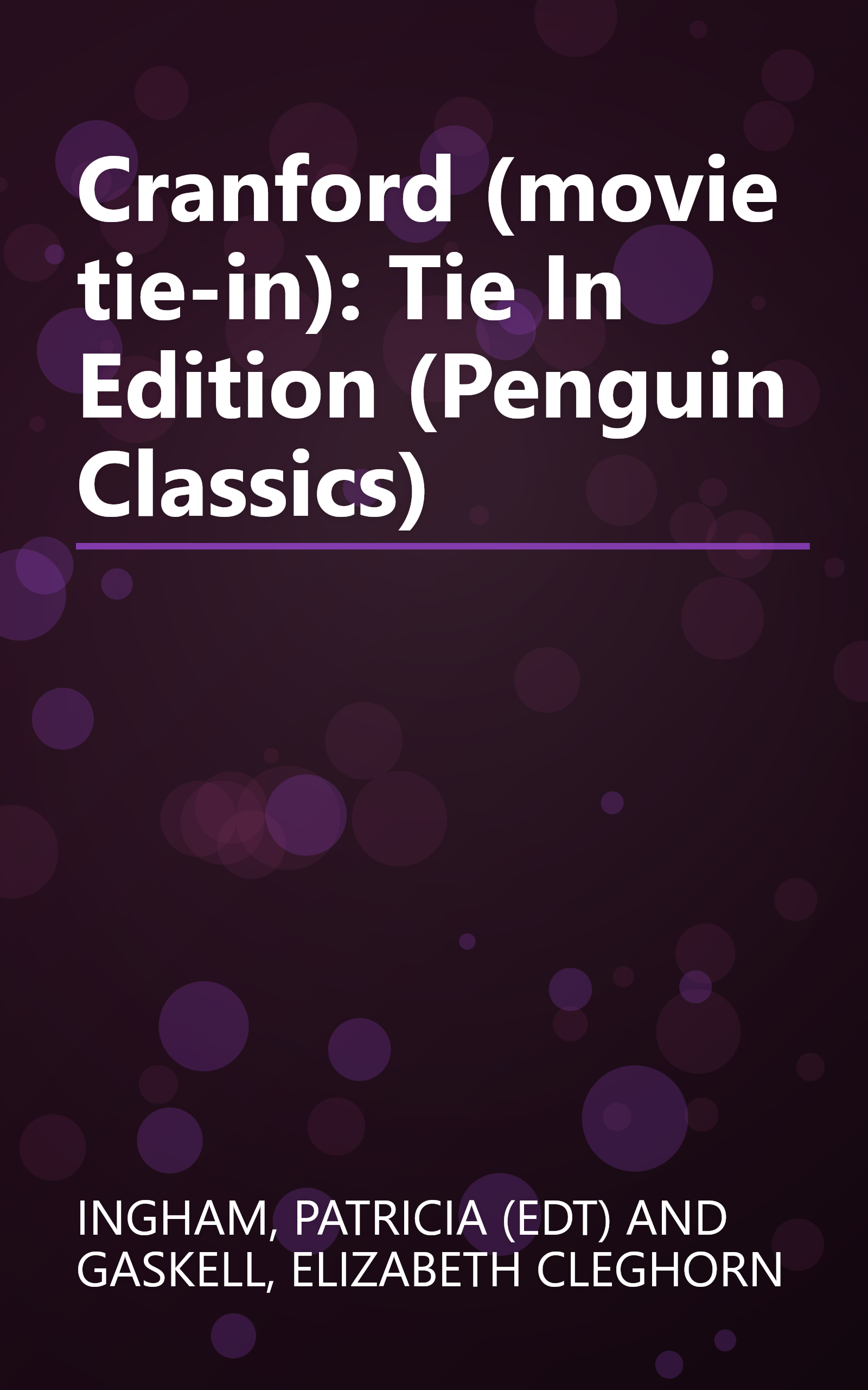 Cranford (movie tie-in): Tie In Edition (Penguin Classics) book cover