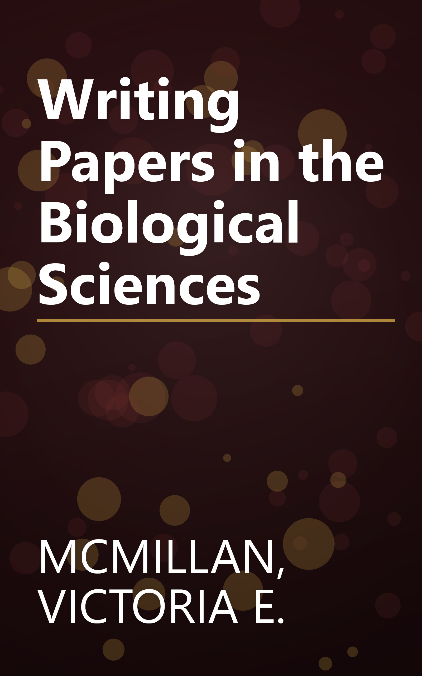 Writing Papers in the Biological Sciences book cover