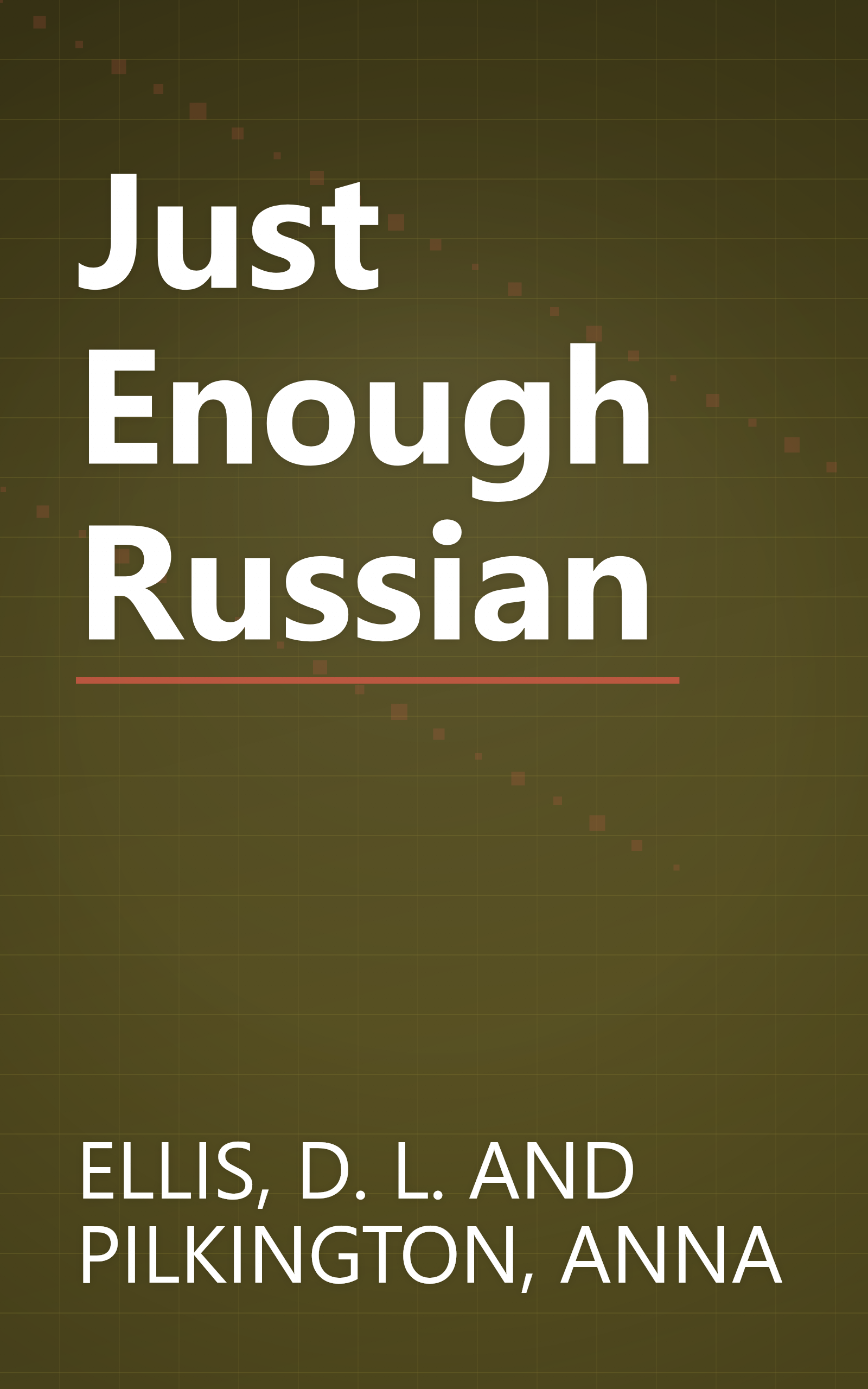 Just Enough Russian book cover