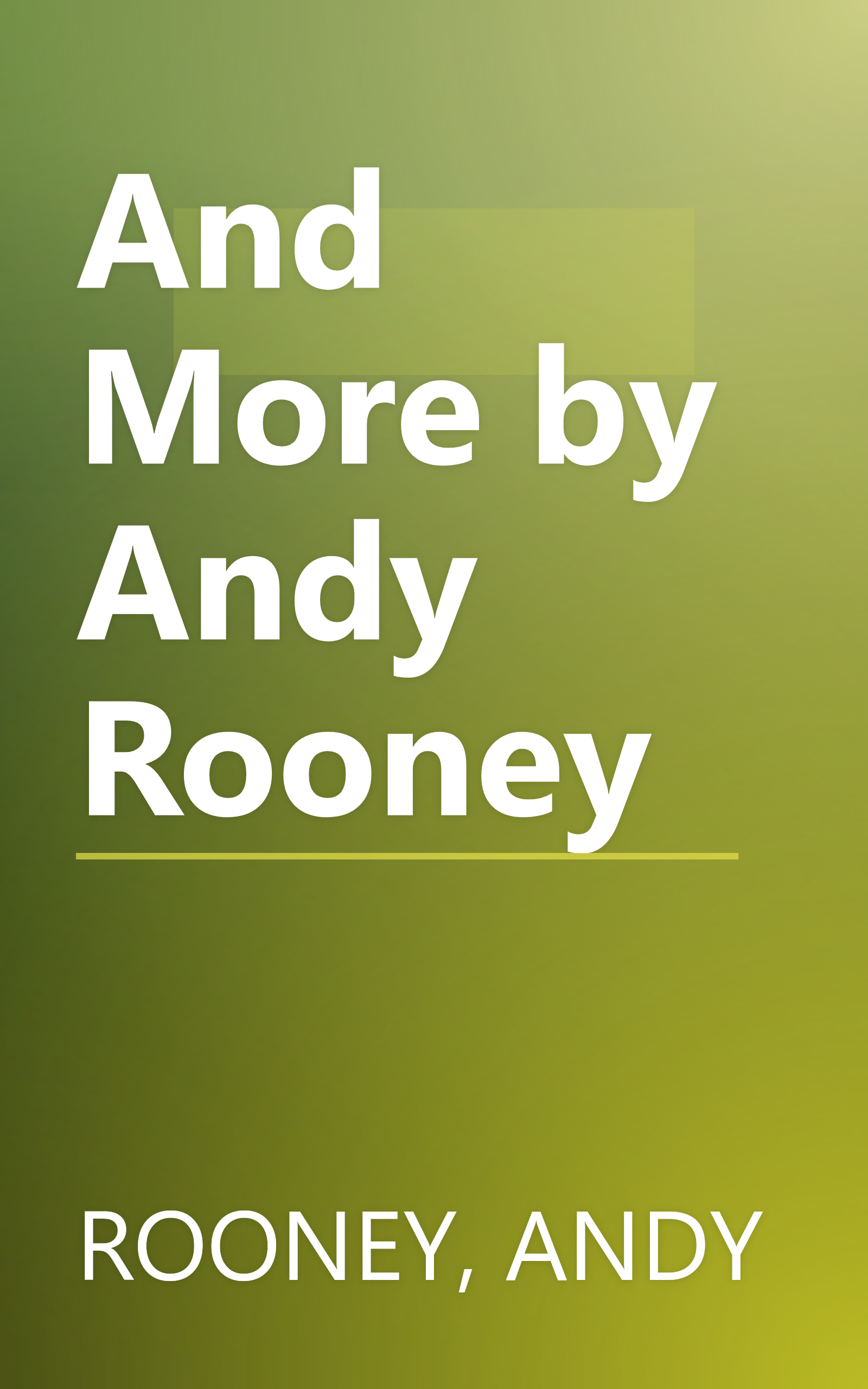 And More by Andy Rooney book cover