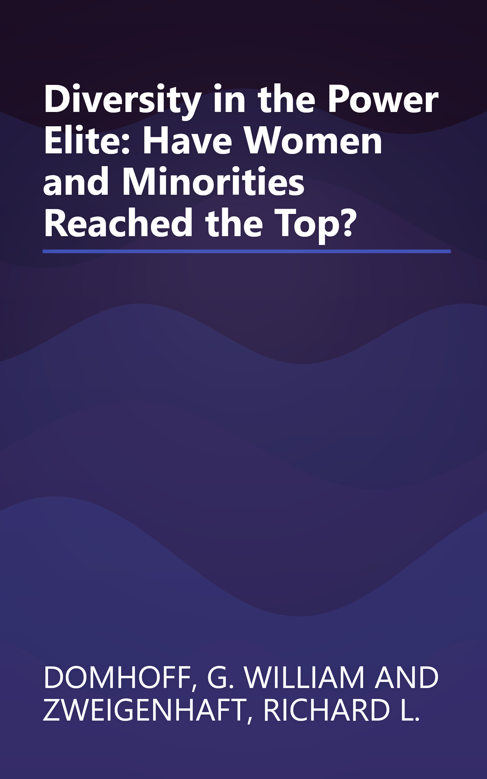 Diversity in the Power Elite: Have Women and Minorities Reached the Top? book cover