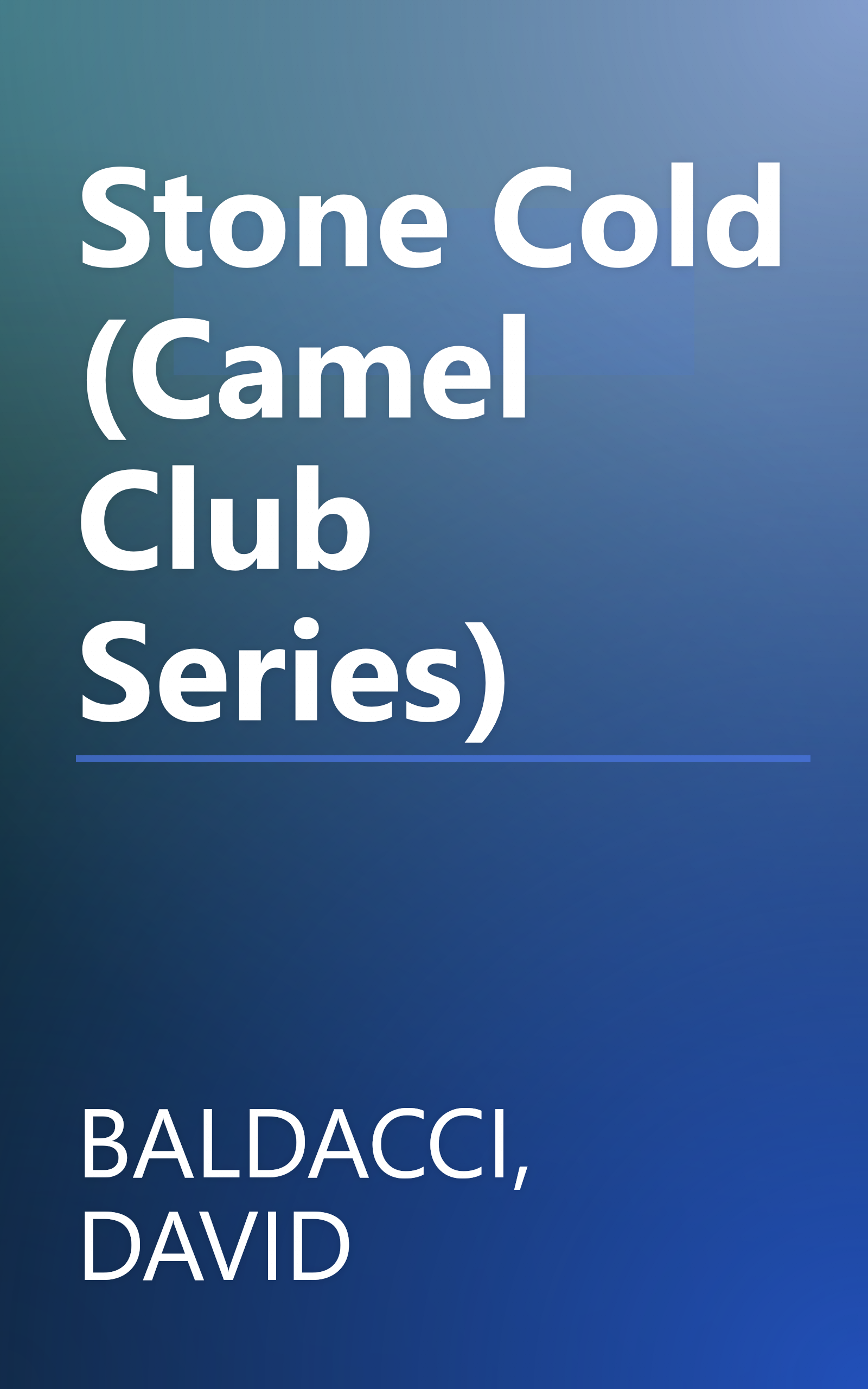 Stone Cold (Camel Club Series) book cover