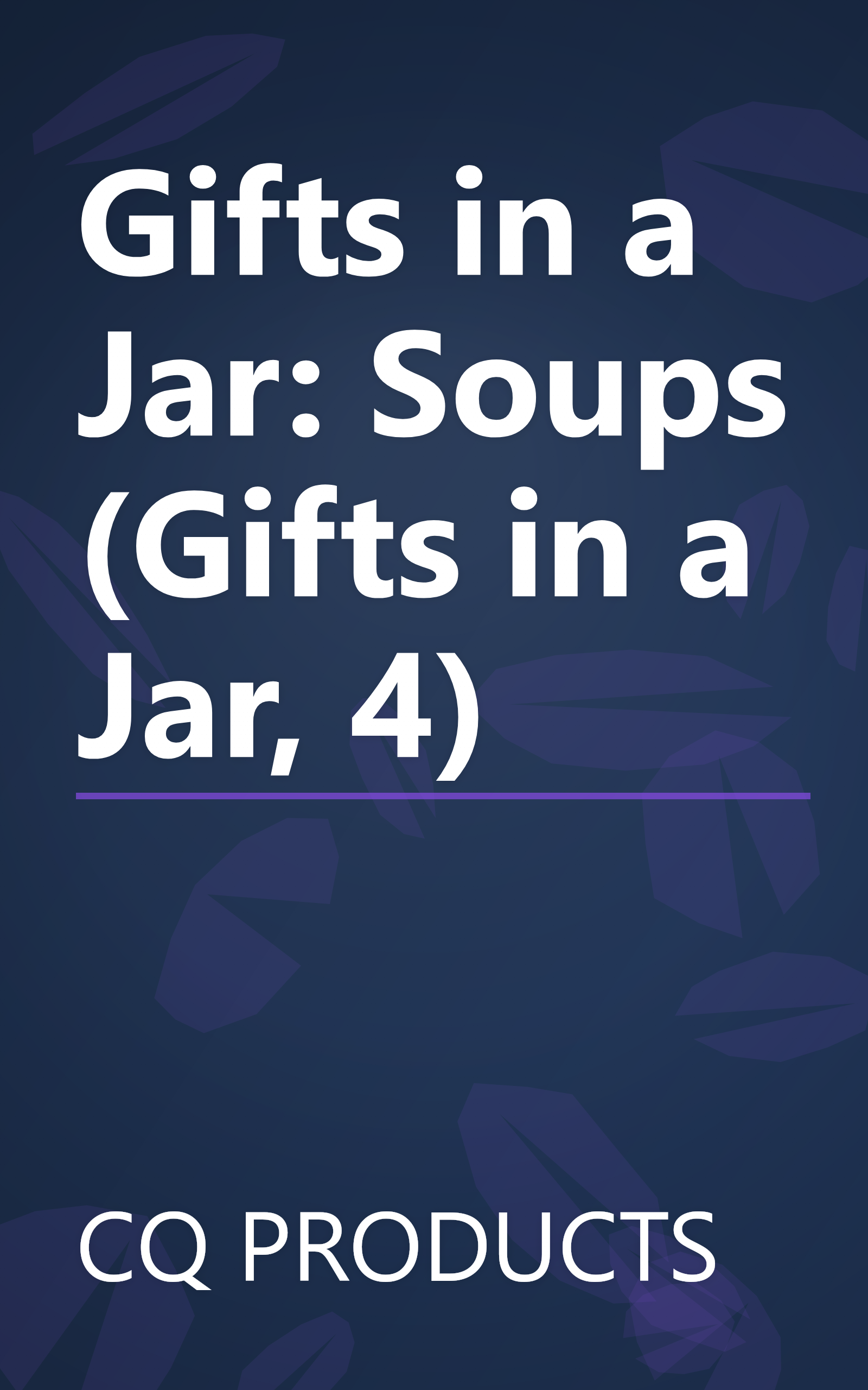 Gifts in a Jar: Soups (Gifts in a Jar, 4) book cover