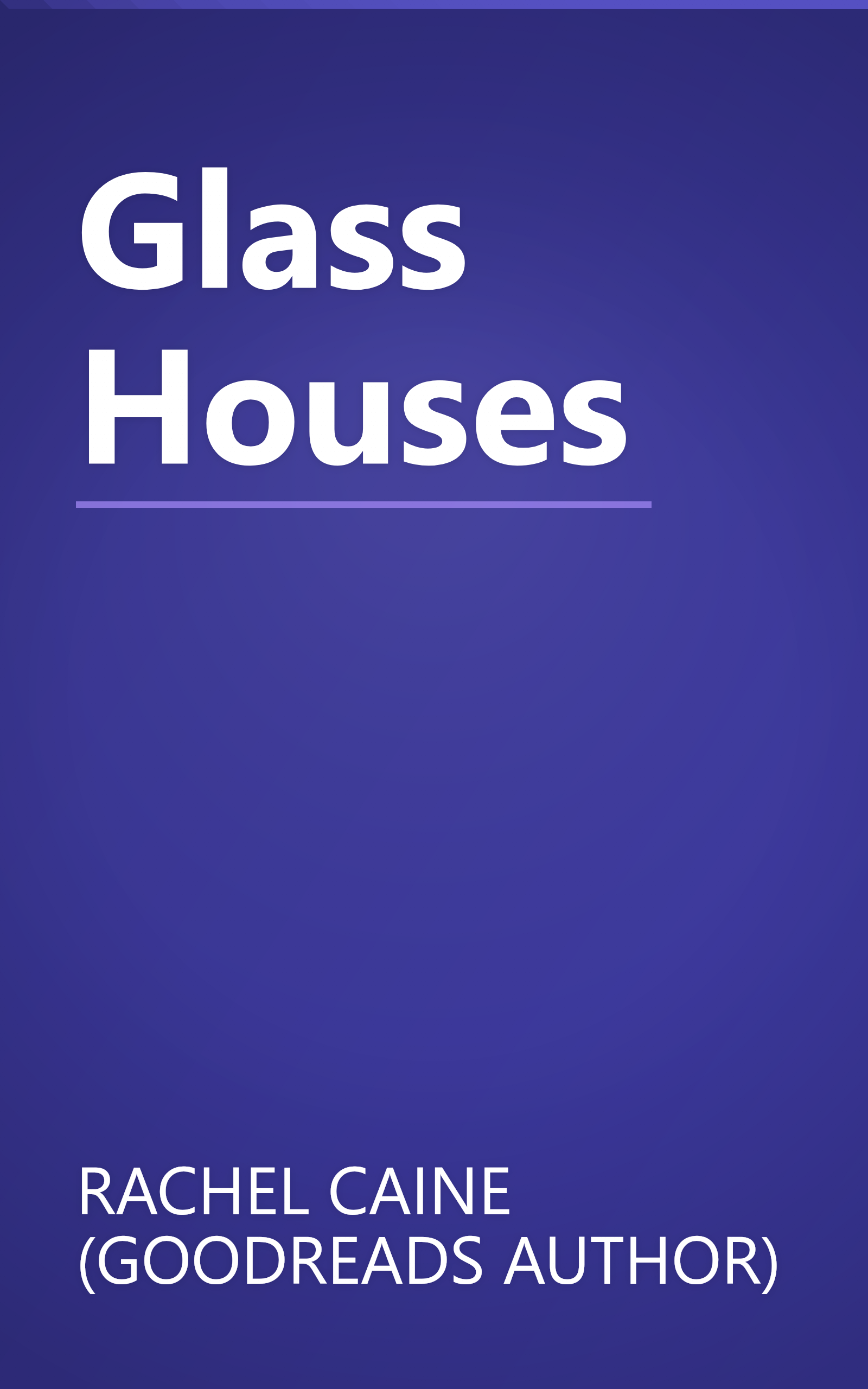 Glass Houses book cover