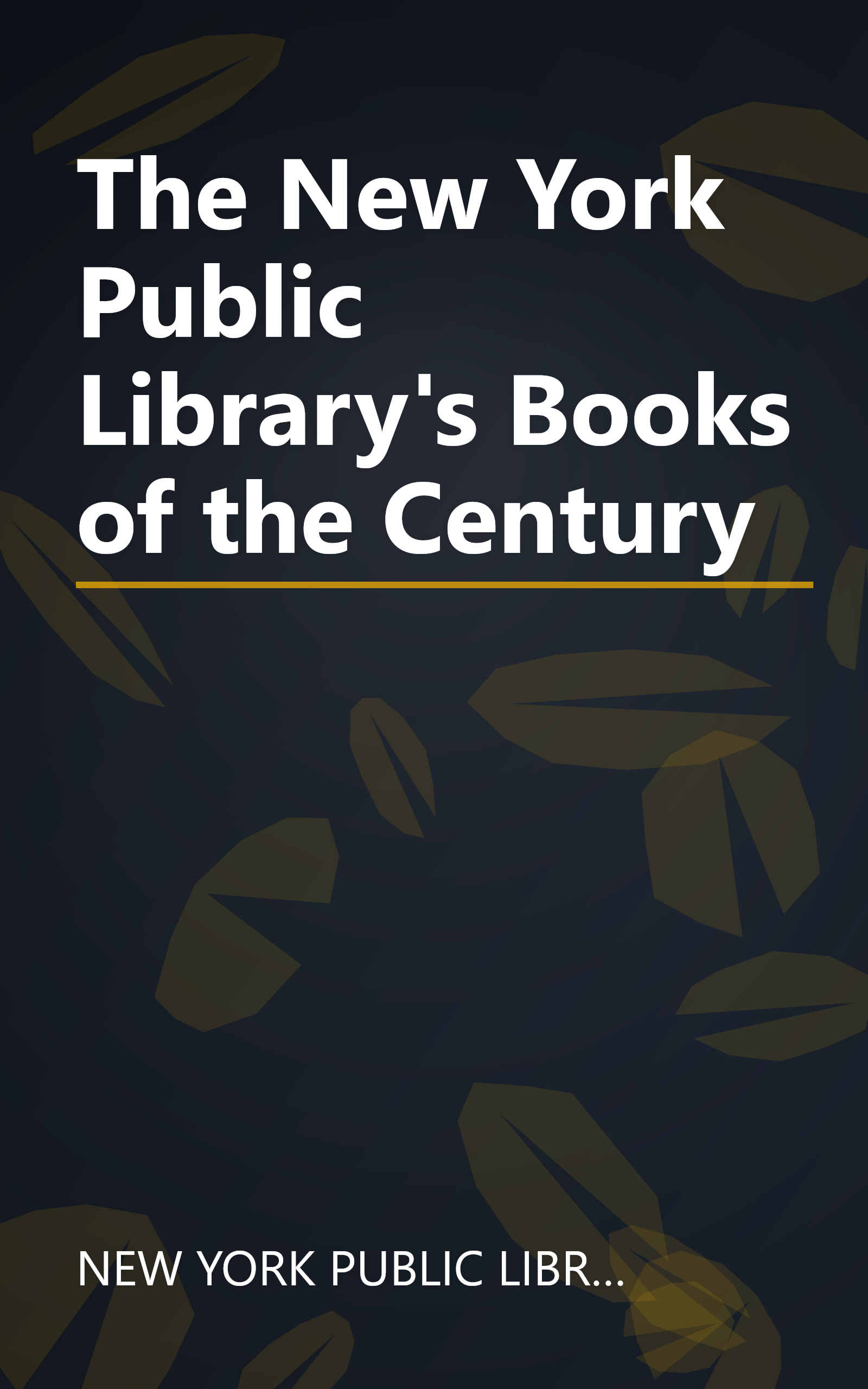 The New York Public Library's Books of the Century book cover