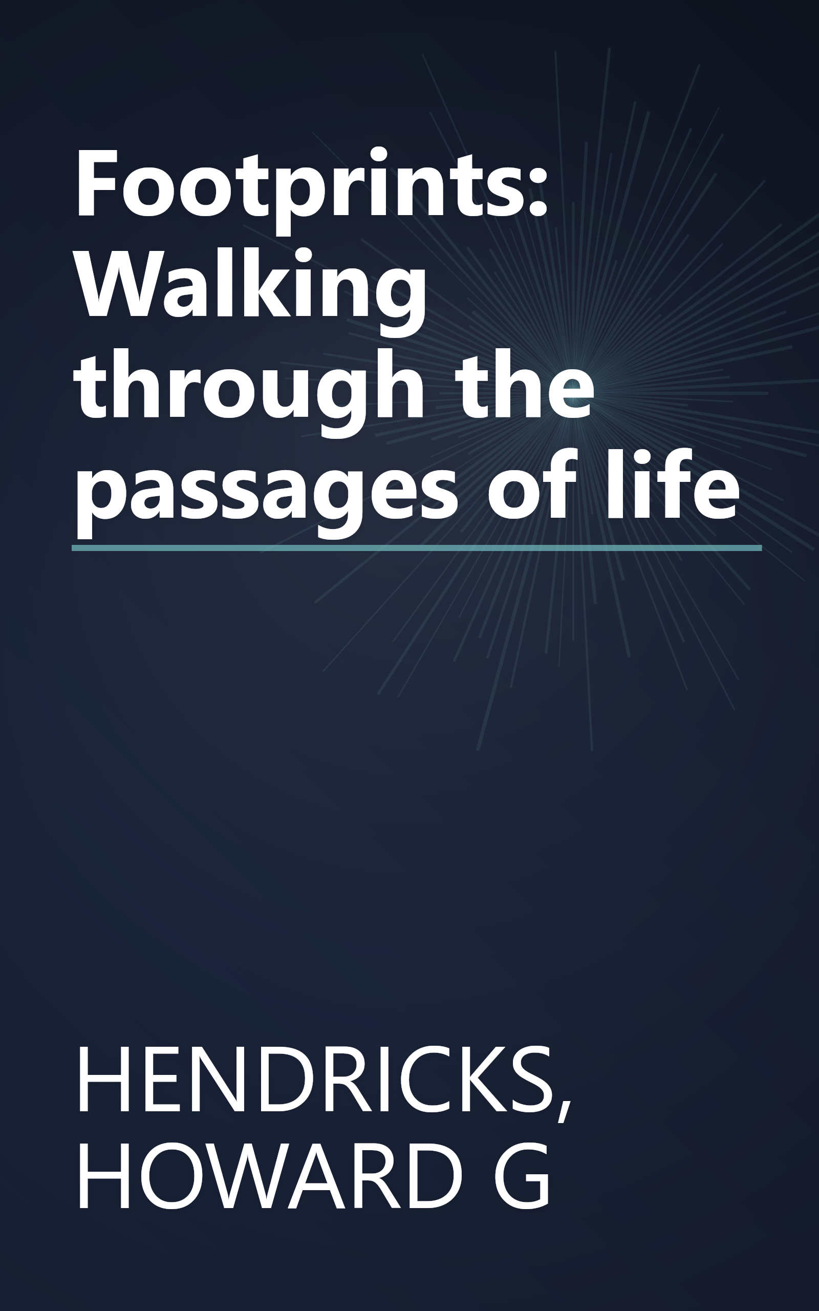 Footprints: Walking through the passages of life book cover