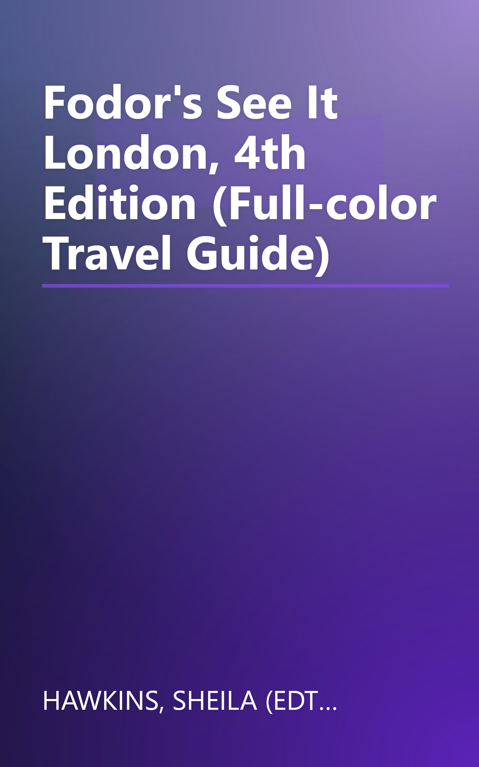 Fodor's See It London, 4th Edition (Full-color Travel Guide) book cover