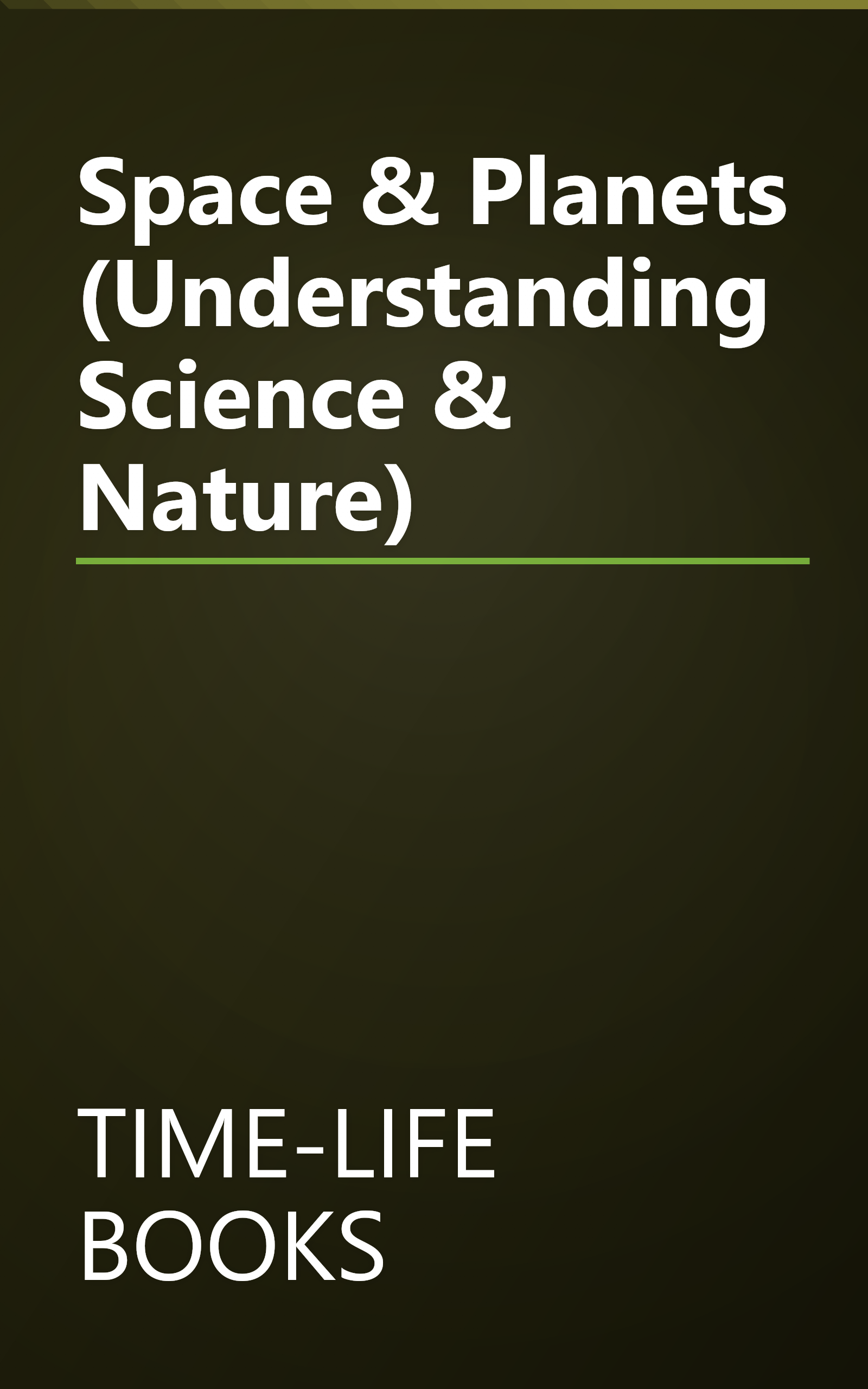 Space & Planets (Understanding Science & Nature) book cover