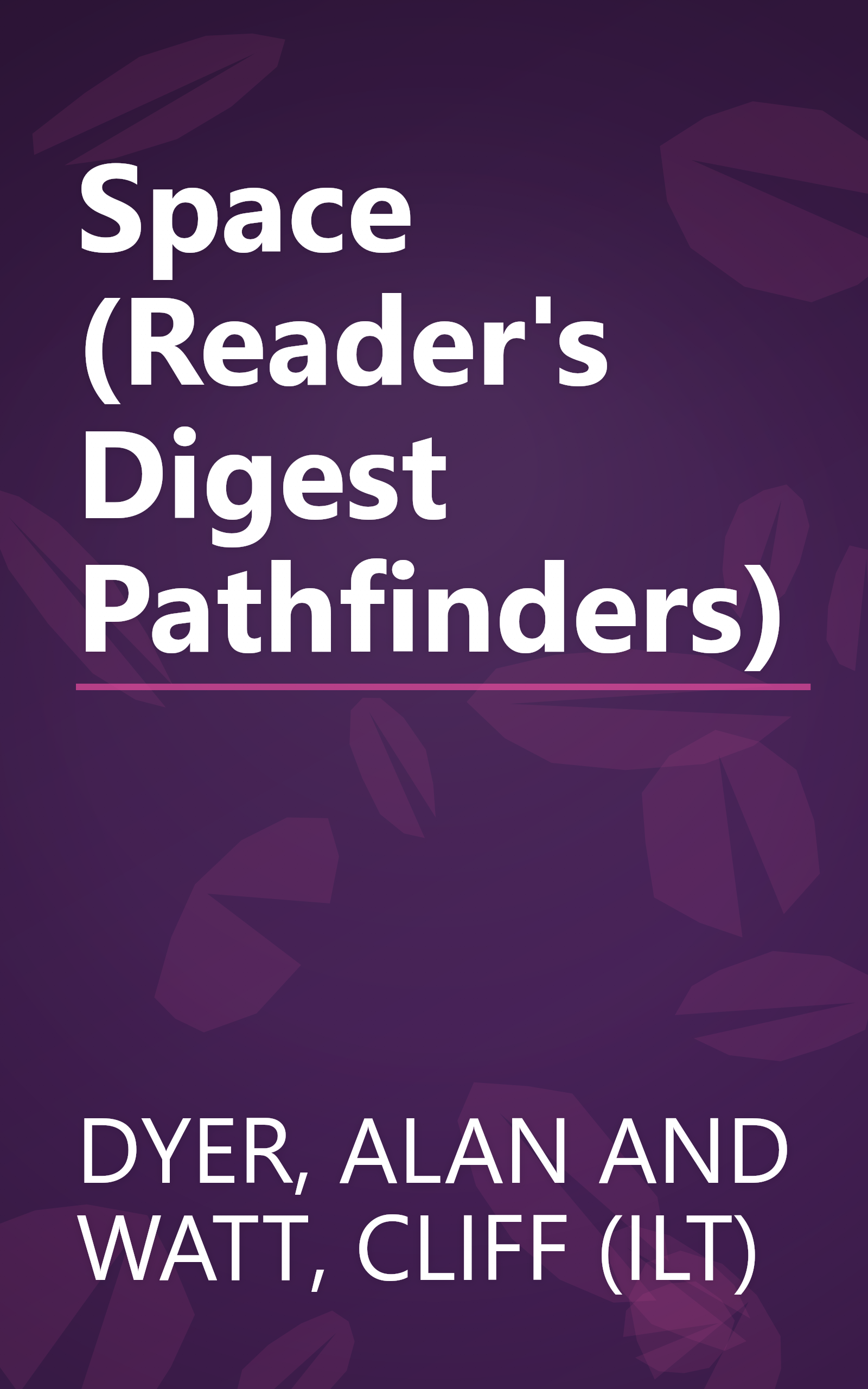 Space (Reader's Digest Pathfinders) book cover