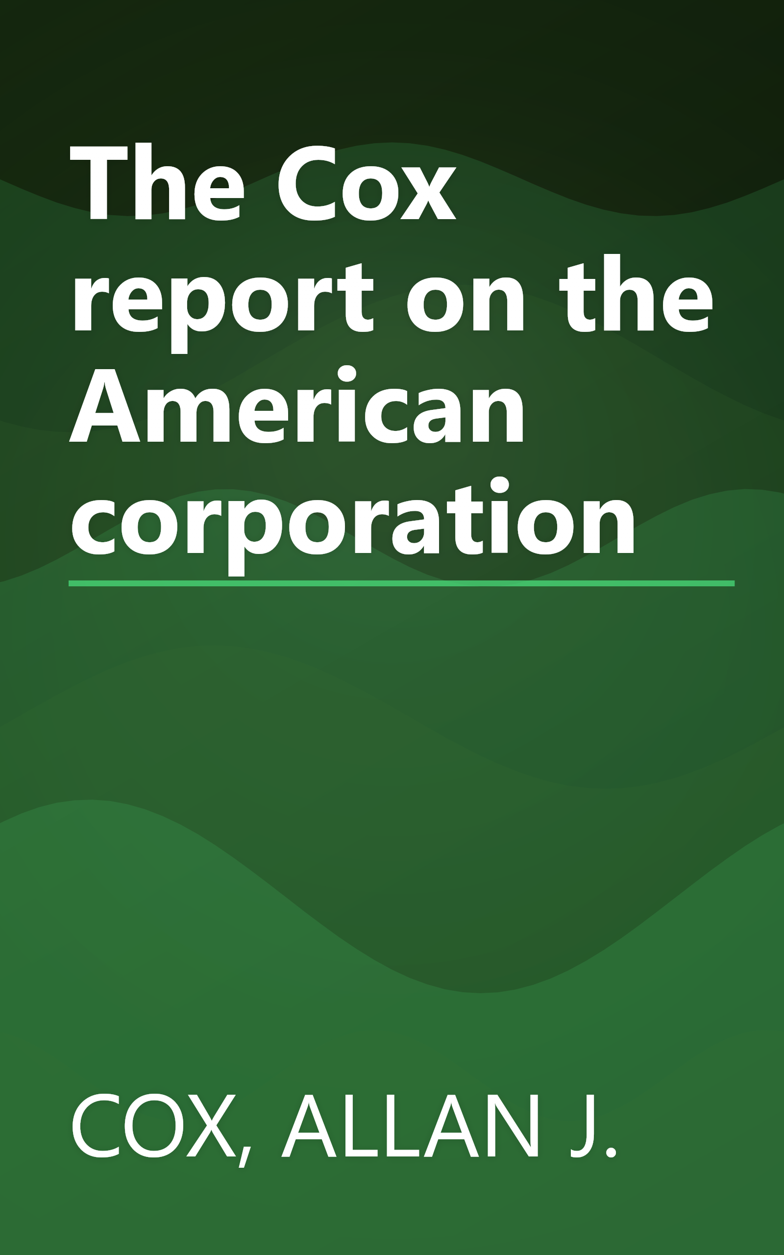The Cox report on the American corporation book cover