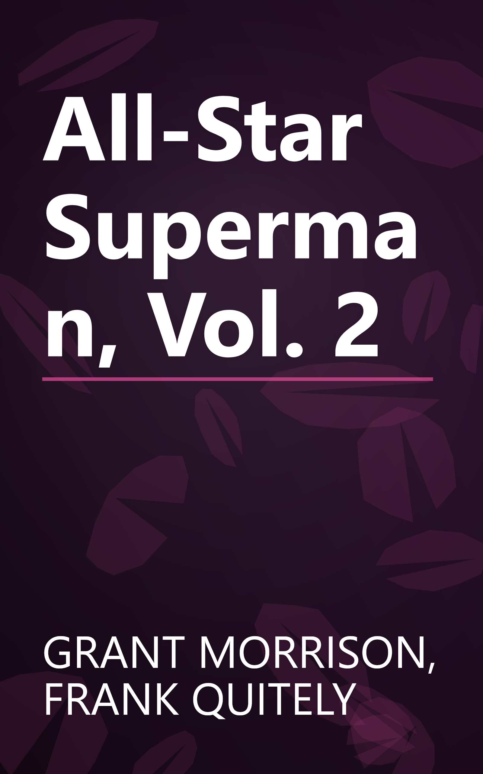 All-Star Superman, Vol. 2 book cover