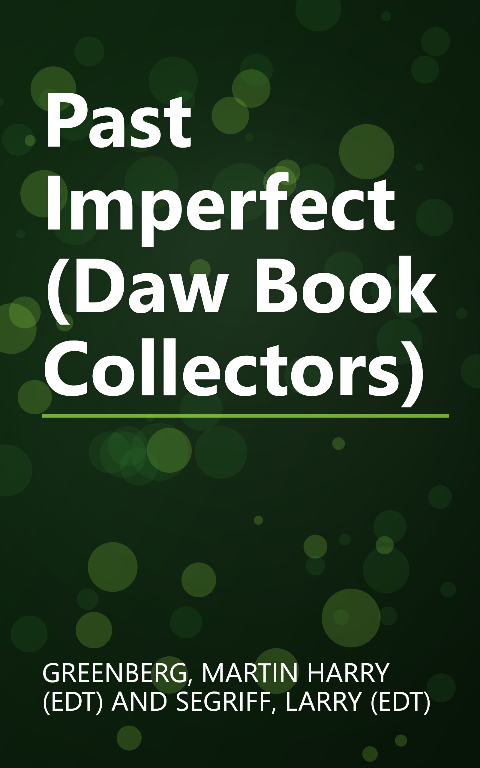 Past Imperfect (Daw Book Collectors) book cover